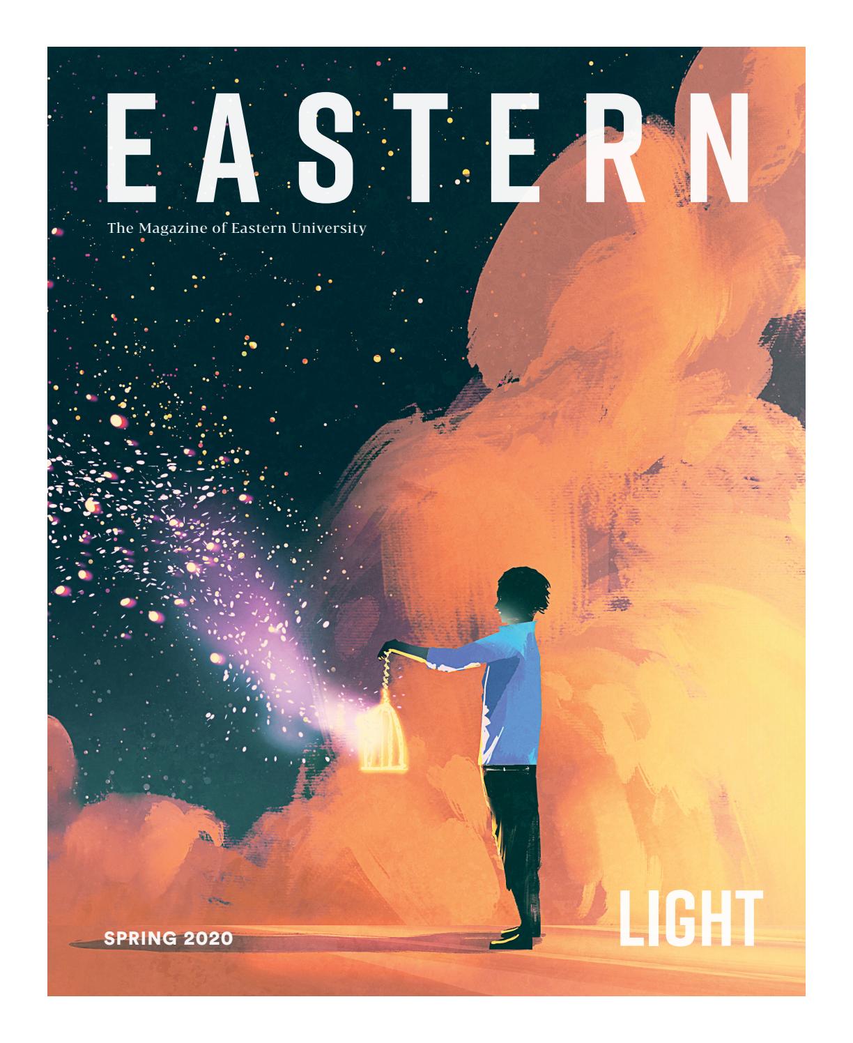 Eastern | Spring 2020 by Eastern University - Issuu