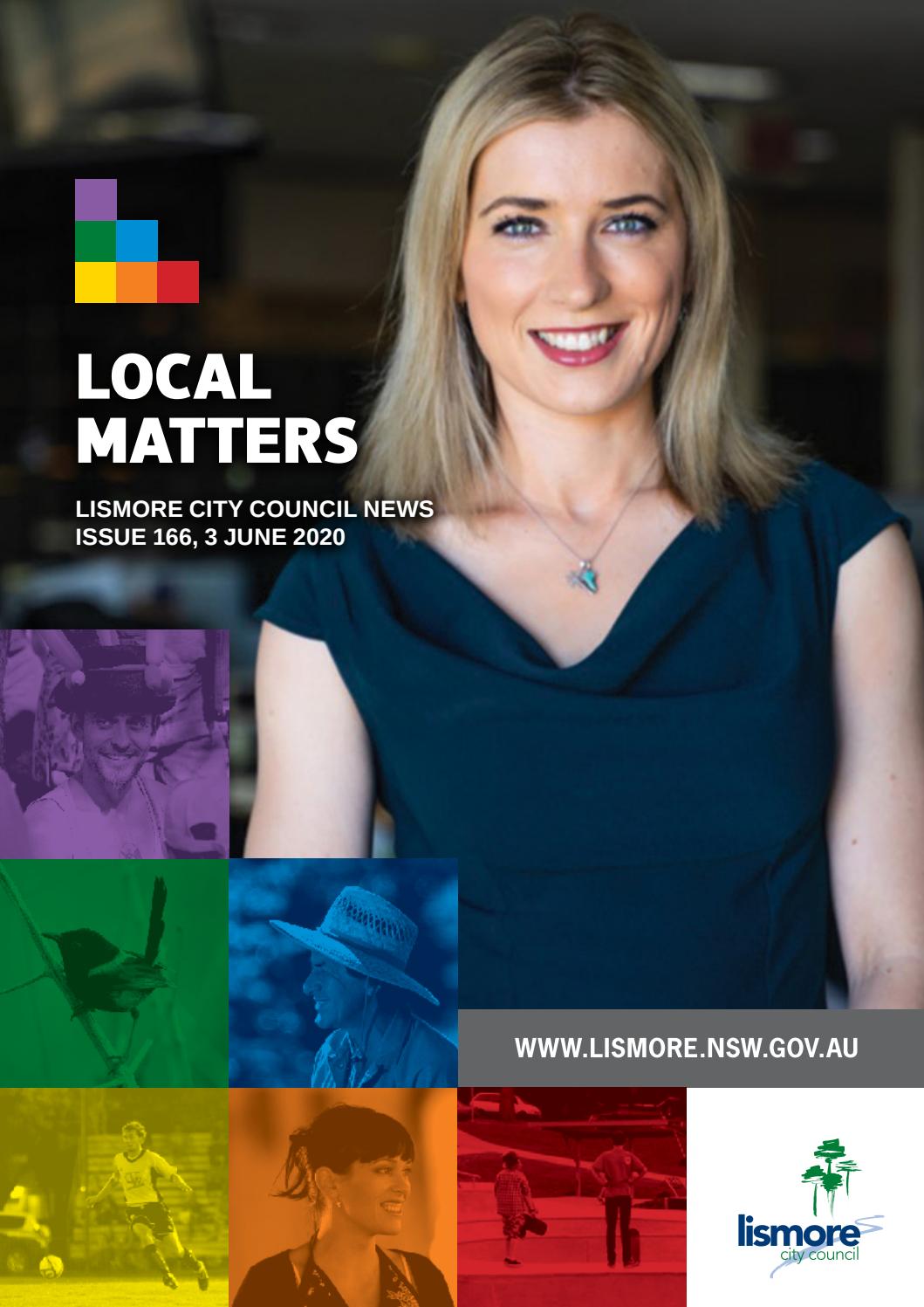 Local Matters: Issue 166, 3 June 2020 by Lismore City Council - Issuu
