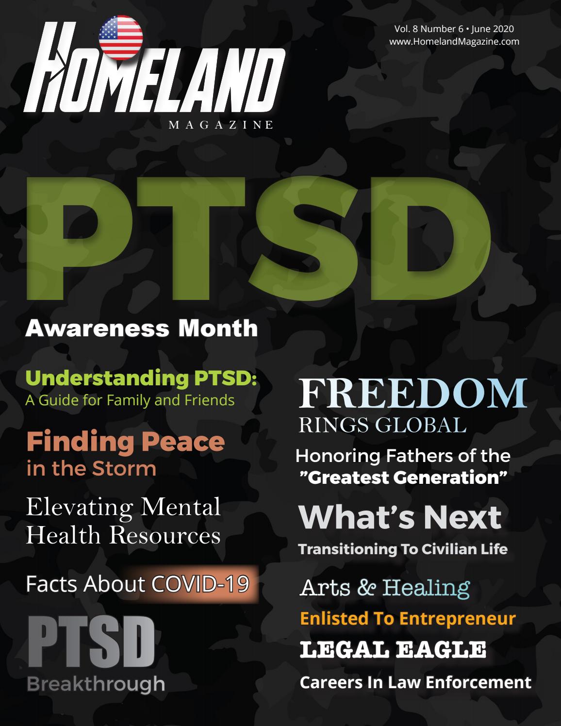 Homeland Veterans Magazine June 2020 PTSD by HOMELAND MAGAZINE - Issuu