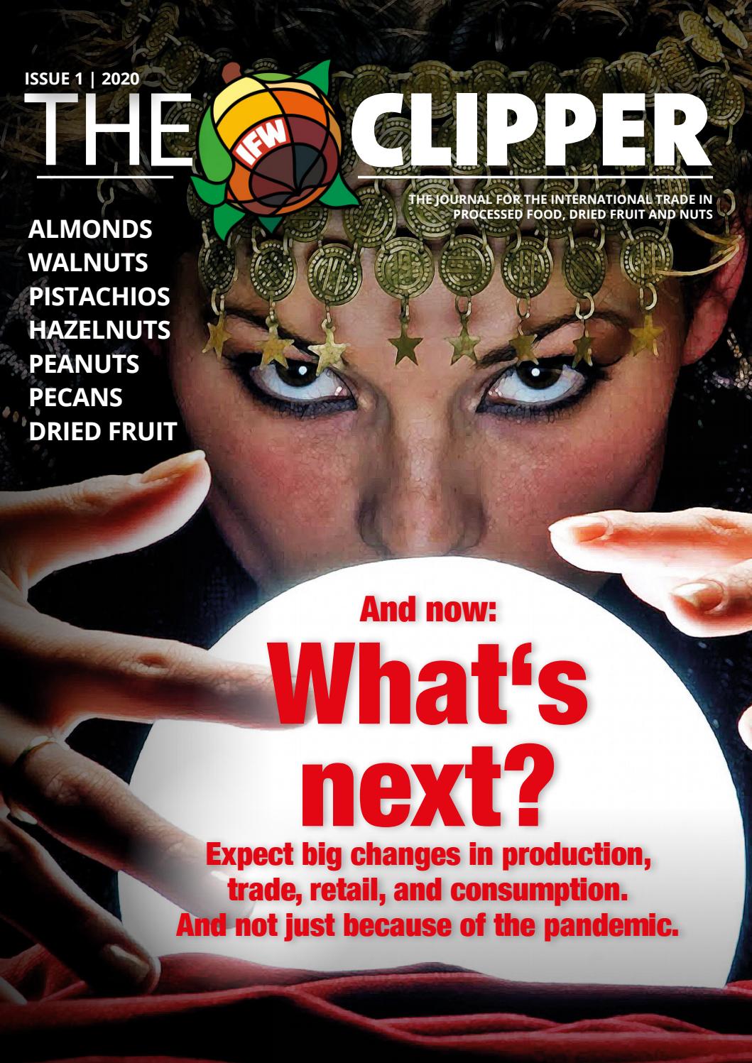 The Clipper Nuts and Dried Fruits 2020-1 by The Clipper Magazine - Issuu