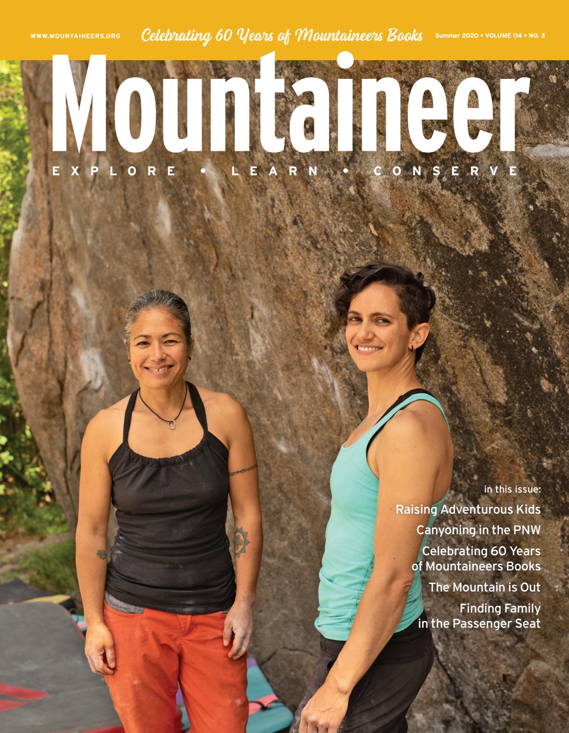 Mountaineer Magazine - Summer 2020 by Mountaineers Books - Issuu
