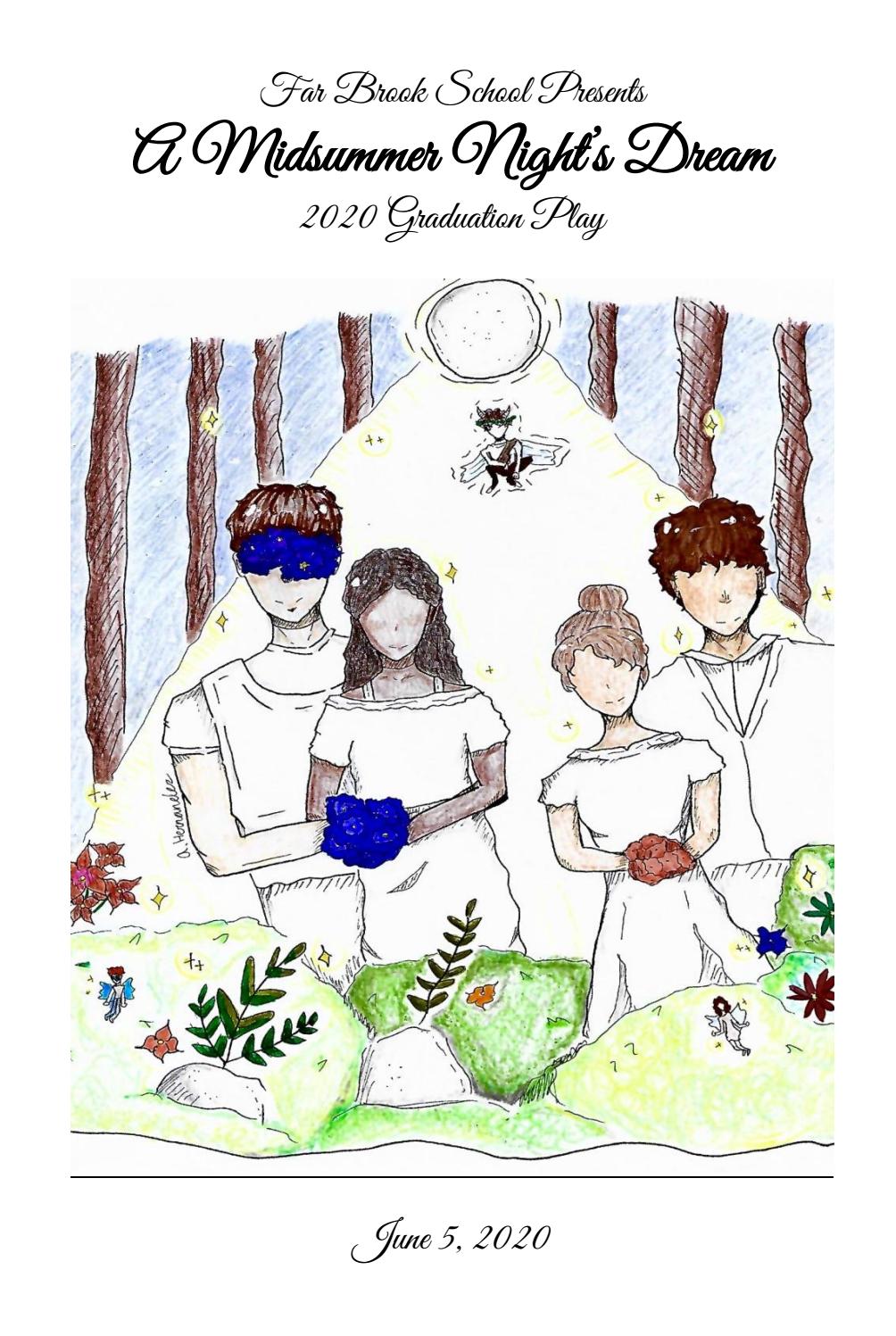 Program for 2020 A Midsummer Night's Dream by Far Brook School - Issuu