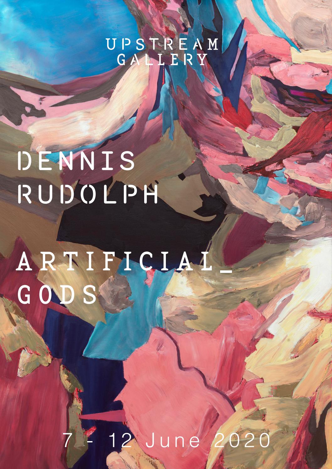 Upstream Focus - Dennis Rudolph by Upstream Gallery - Issuu