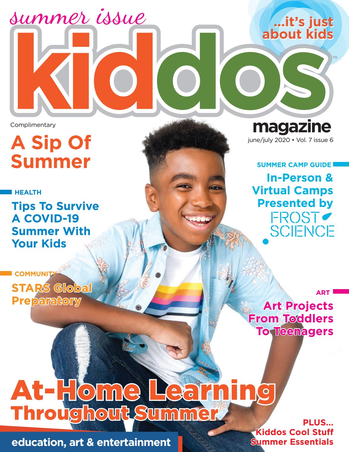 Kiddos Magazine Vol. 7 Issue 6 - A Sip of Summer by Kiddos Magazine ...