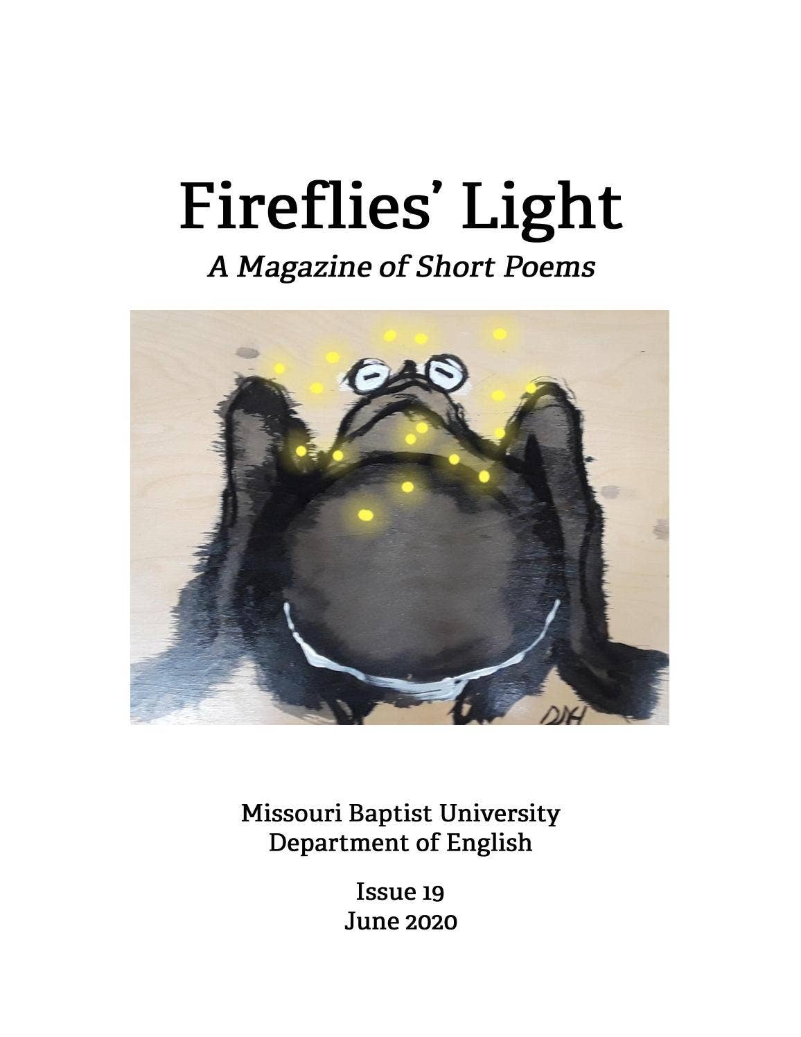 Fireflies' Light Issue 19 by Missouri Baptist University - Issuu