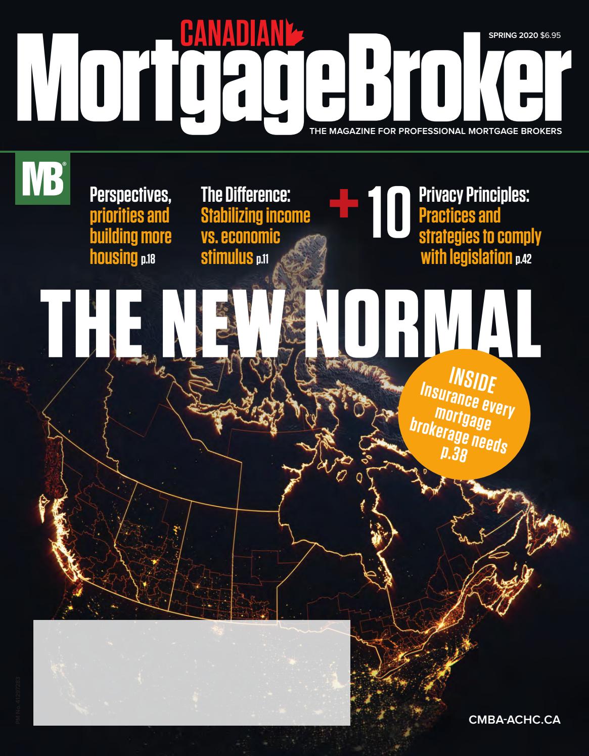 Canadian Mortgage Broker Magazine - Spring 2020 by CMBA (National) - Issuu