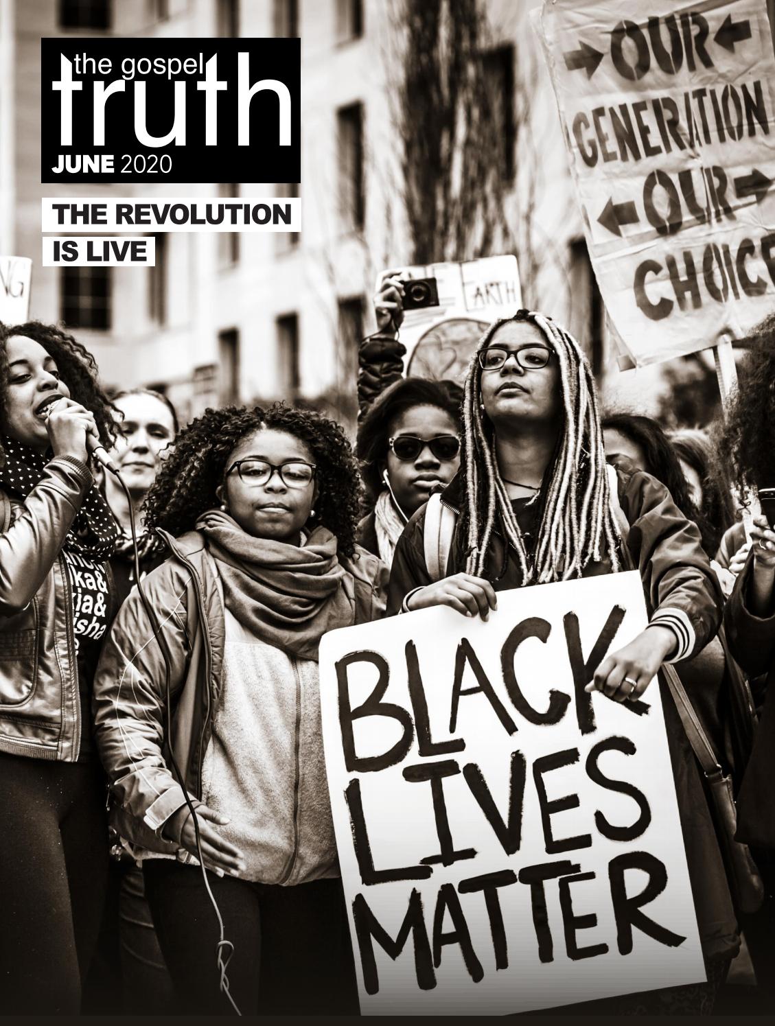 The Gospel Truth Magazine June 2020 by thegospeltruthnews - Issuu