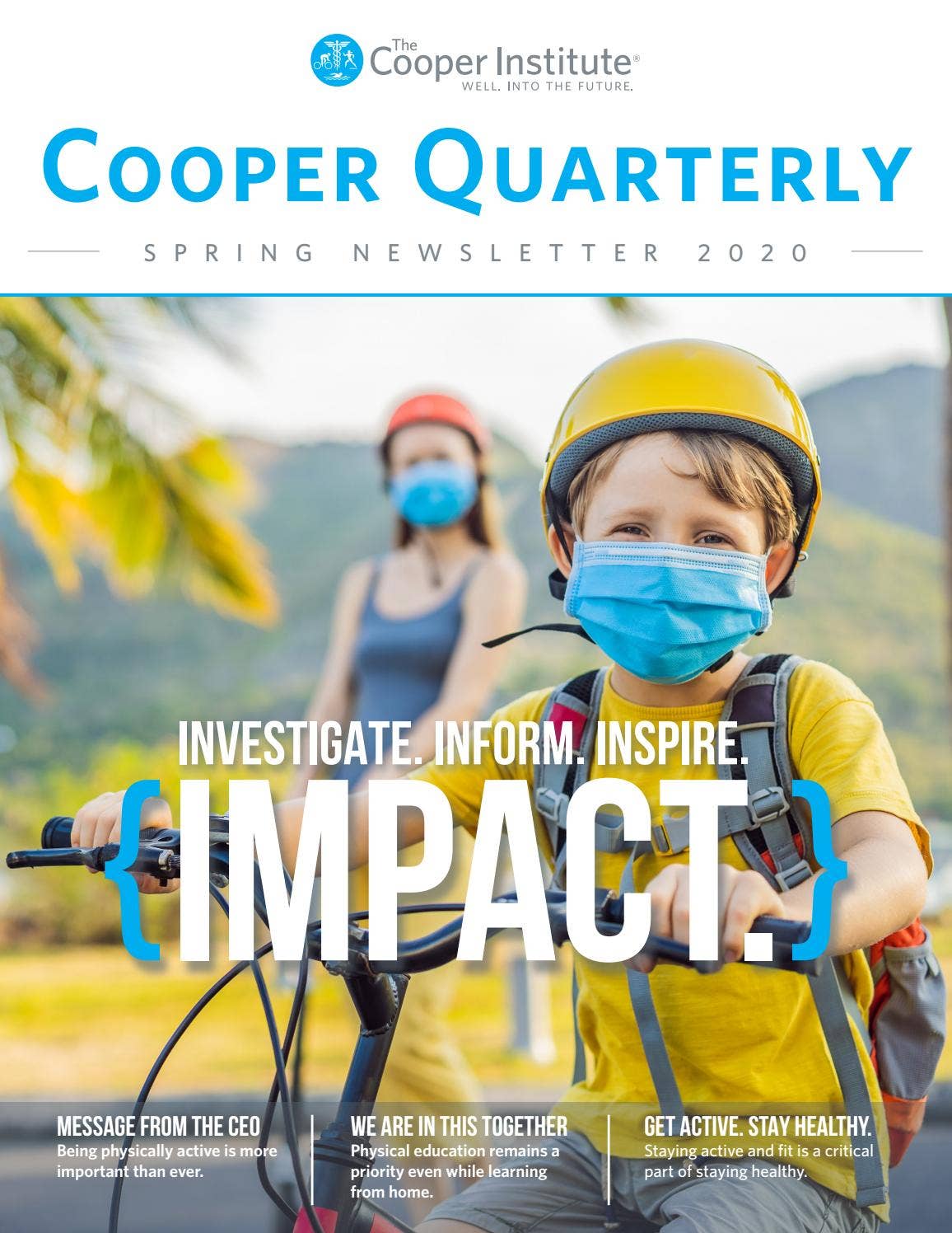 The Cooper Institute Quarterly Newsletter - Spring 2020 by The Cooper ...