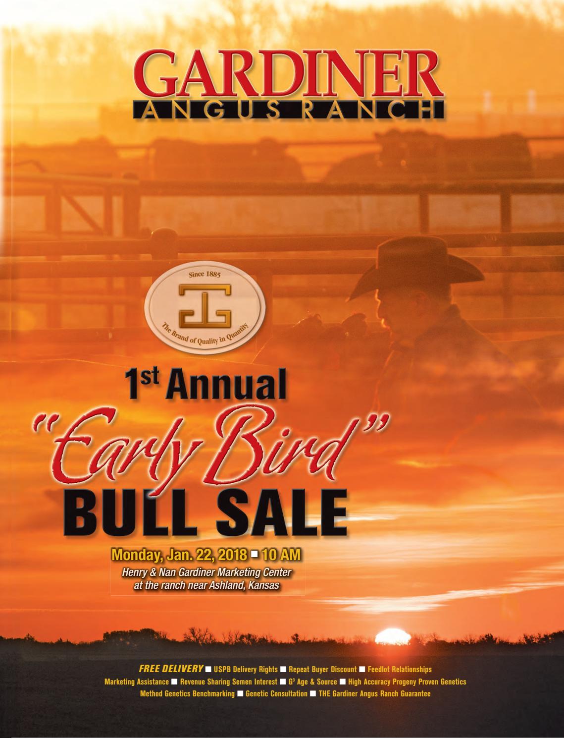 1st Annual Early Bird Bull Sale Catalog by Gardiner Angus Ranch - Issuu
