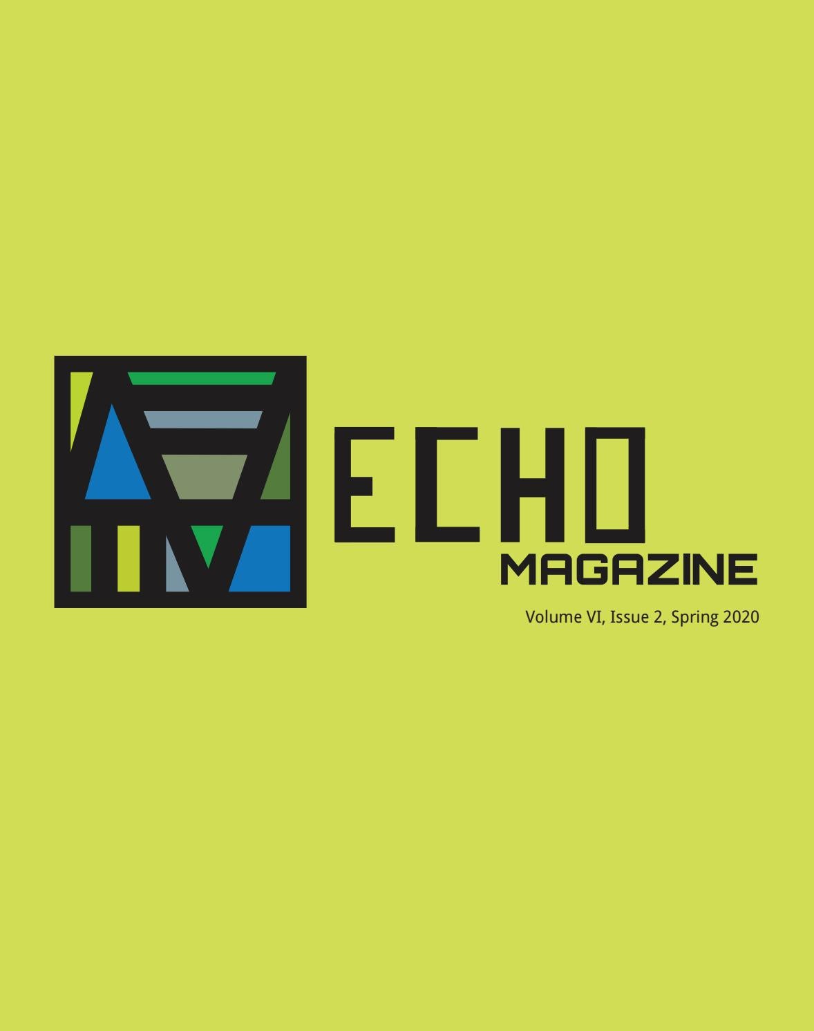 Echo Magazine Volume VI, Issue 2 by Belmont Day School - Issuu