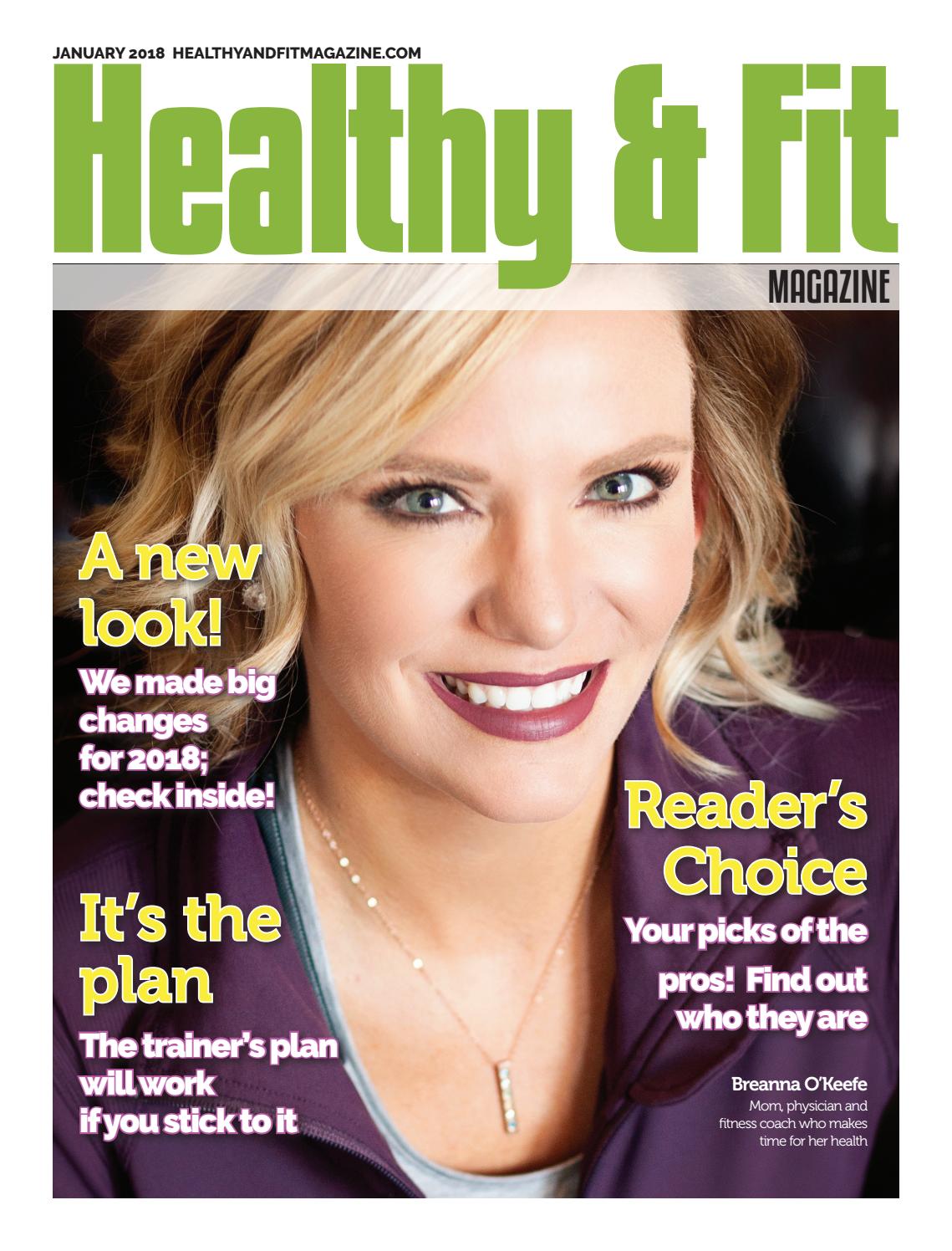 Healthy & Fit Magazine January 2018 edition by Healthy & Fit Magazine ...