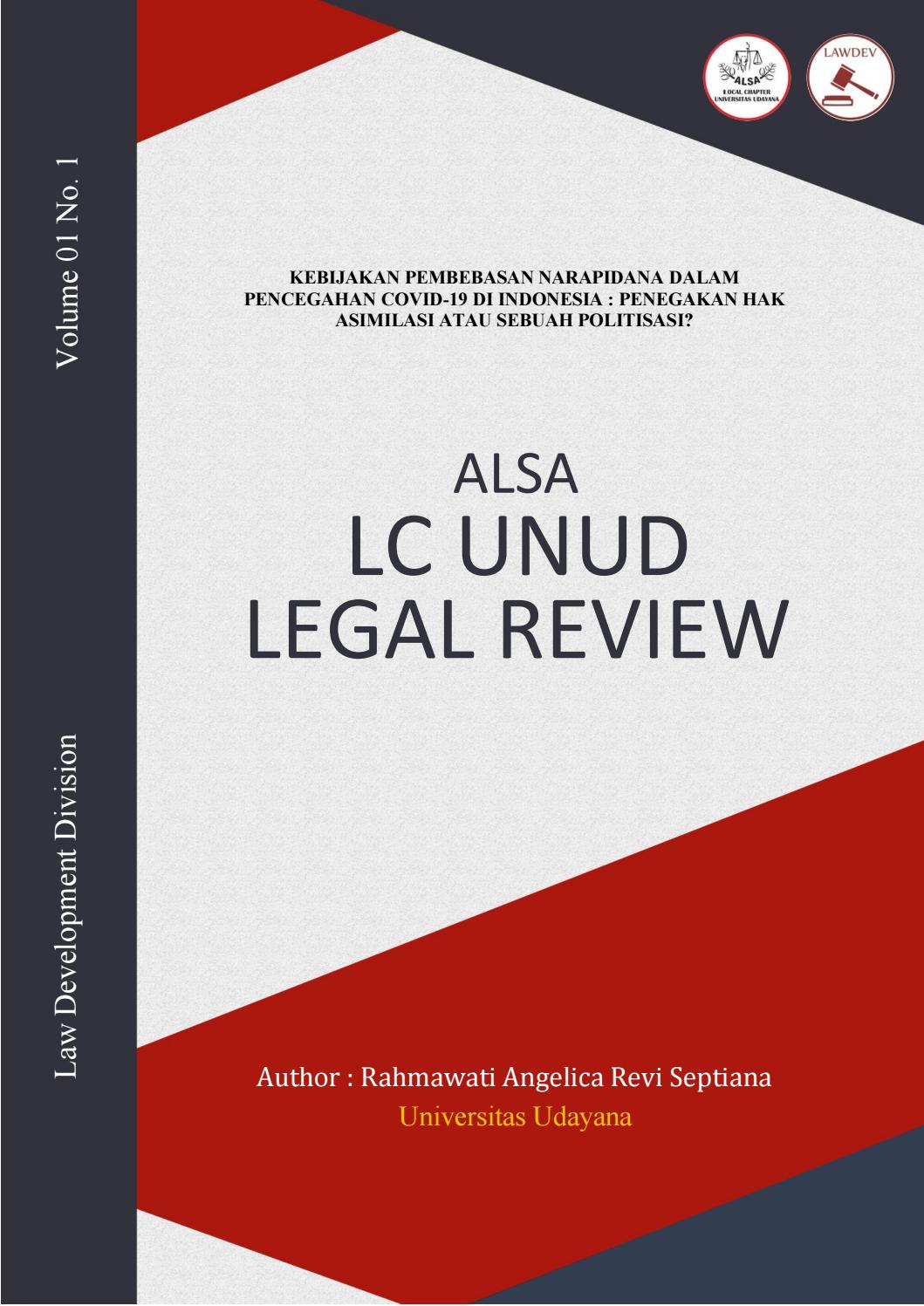 Legal Review ALSA LC UNUD Volume 01 No. 1 by lawdev.alsaudayana - Issuu