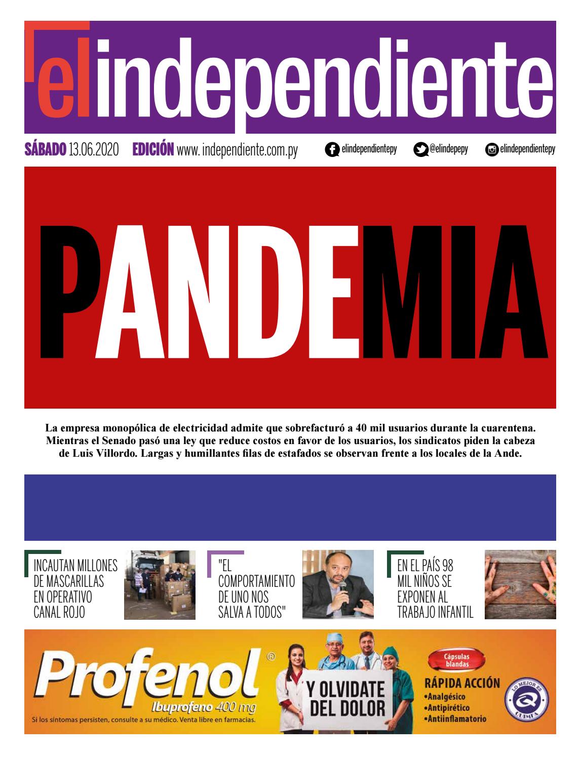 El Independiente Edición 13-06-2020 by Editorial de Negocios S.A. - Issuu