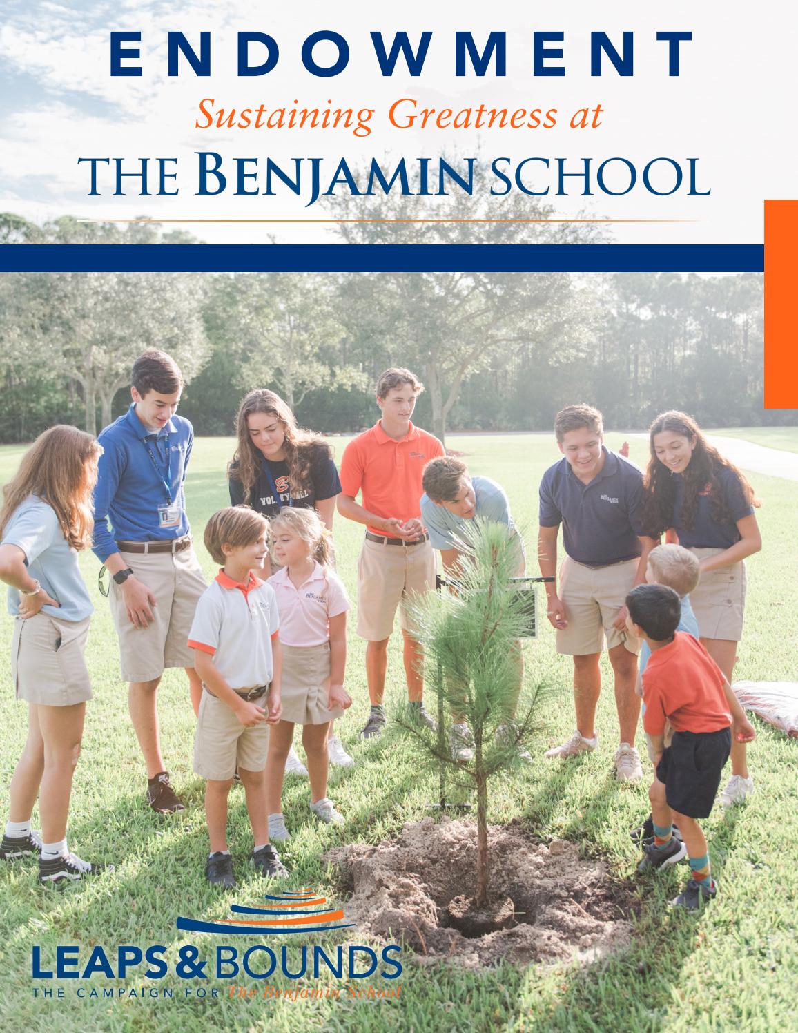 ENDOWMENT - Sustaining Greatness at The Benjamin School by ...