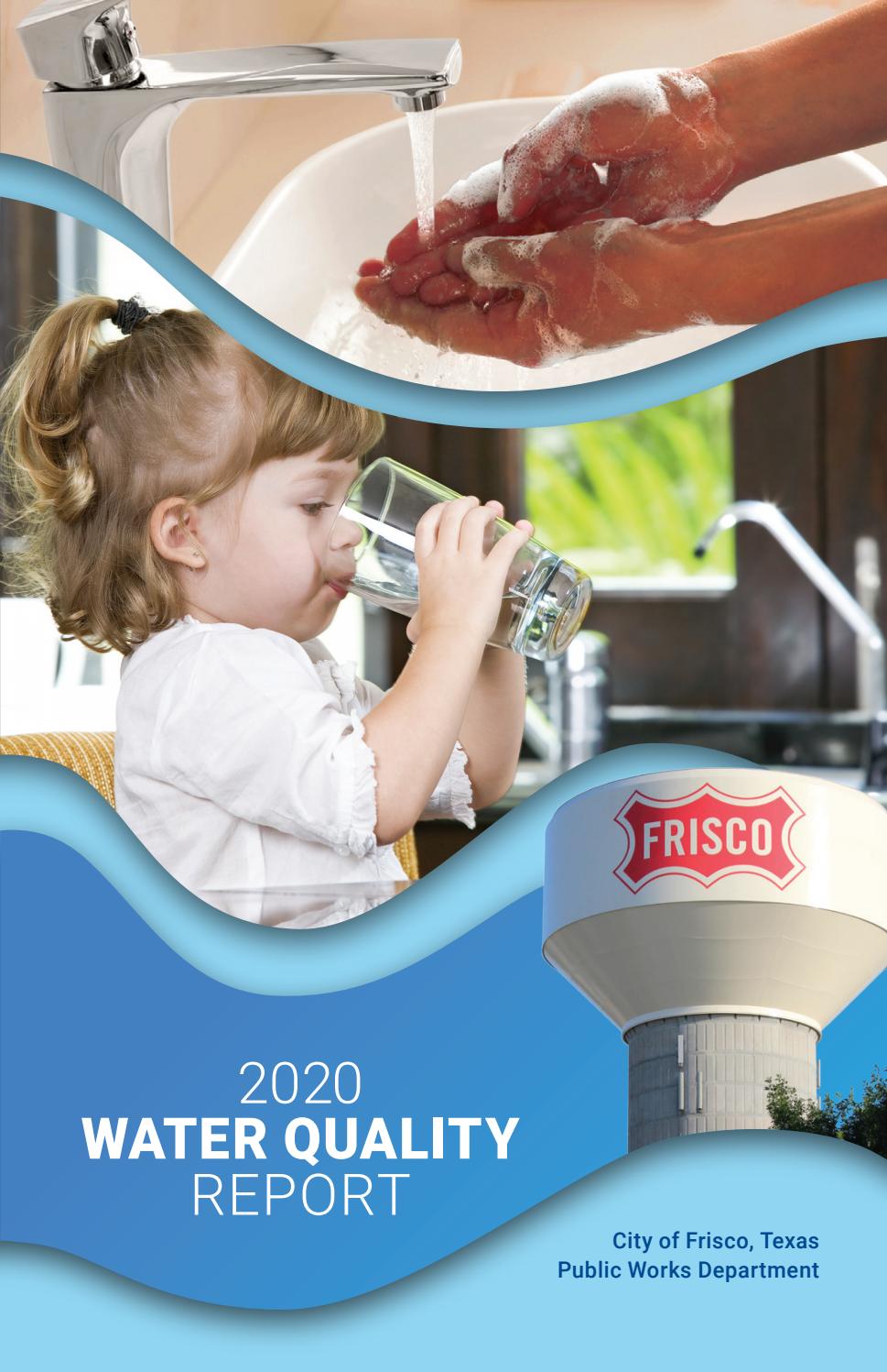 City of Frisco 2020 Water Quality Report by City of Frisco Water ...