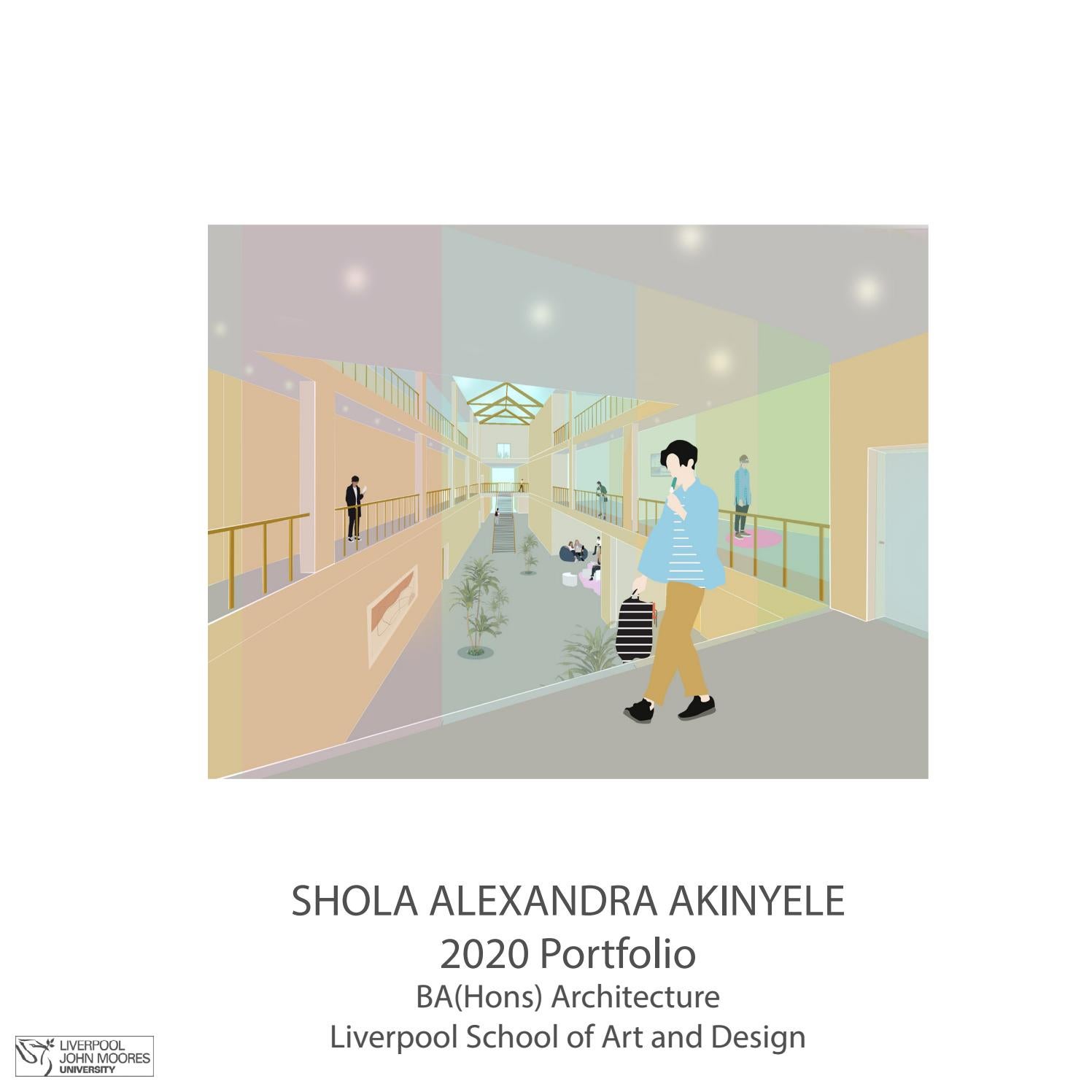 Akinyele, Shola by Architecture@LJMU - Issuu
