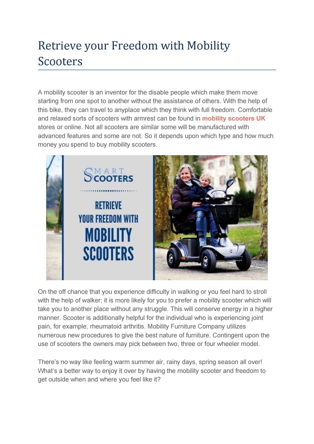 Retrieve your Freedom with Mobility Scooters by Smart Scooter - Issuu