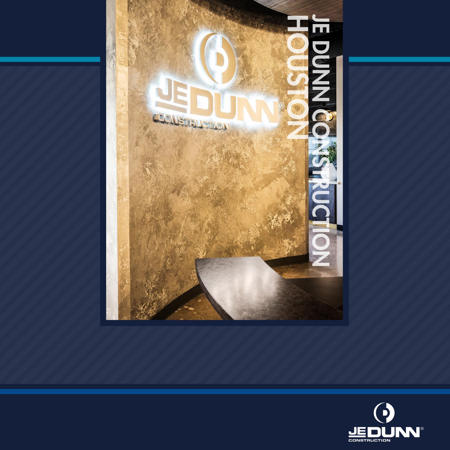 JE Dunn Houston Brochure by JE Dunn Construction - Issuu