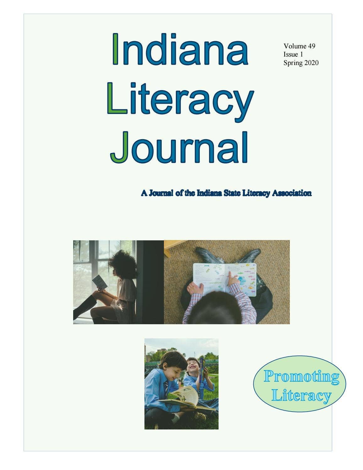 Indiana Literacy Journal Volume 49 Issue 1 by islastatepresident - Issuu