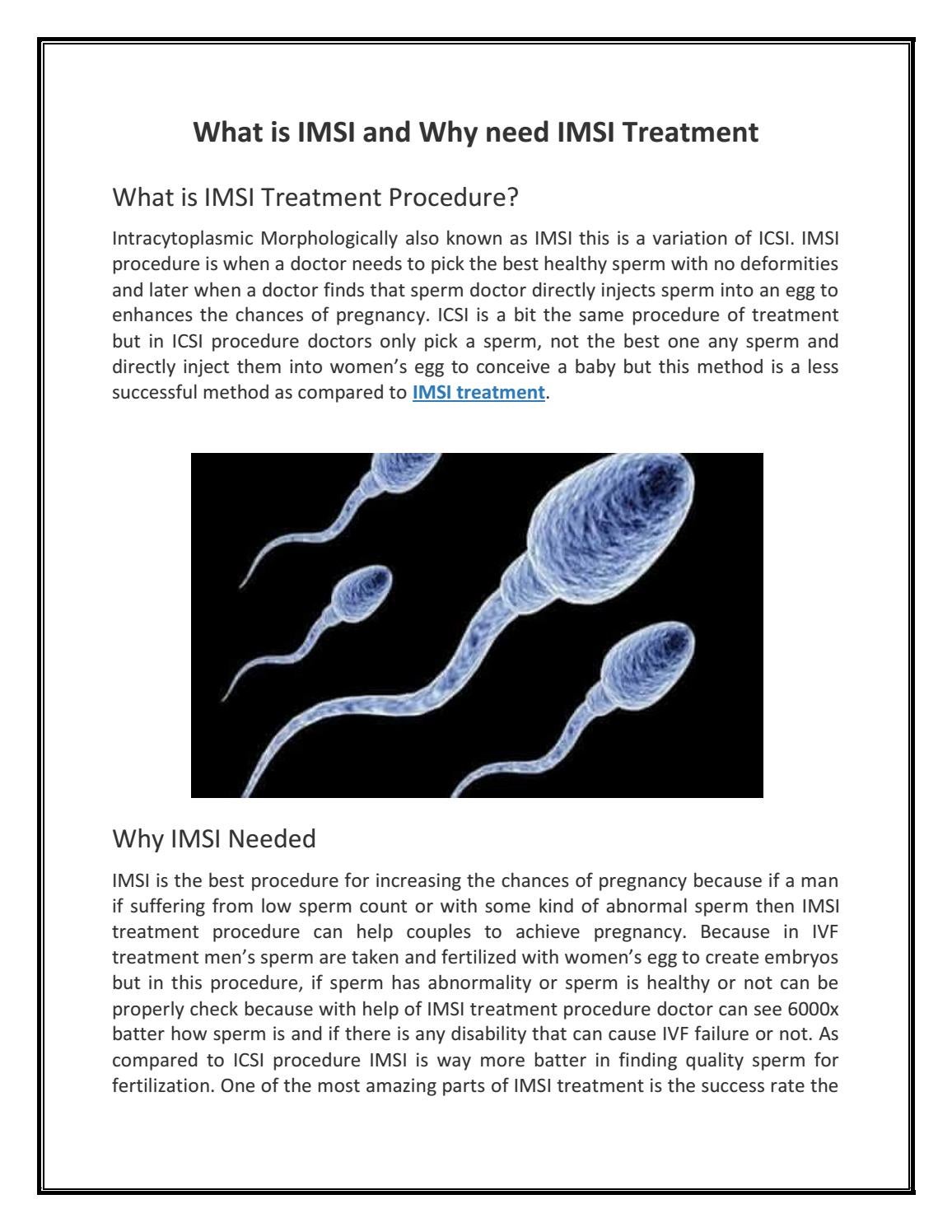 What is IMSI and Why need IMSI Treatment by wellspringivfsurrogacy - Issuu
