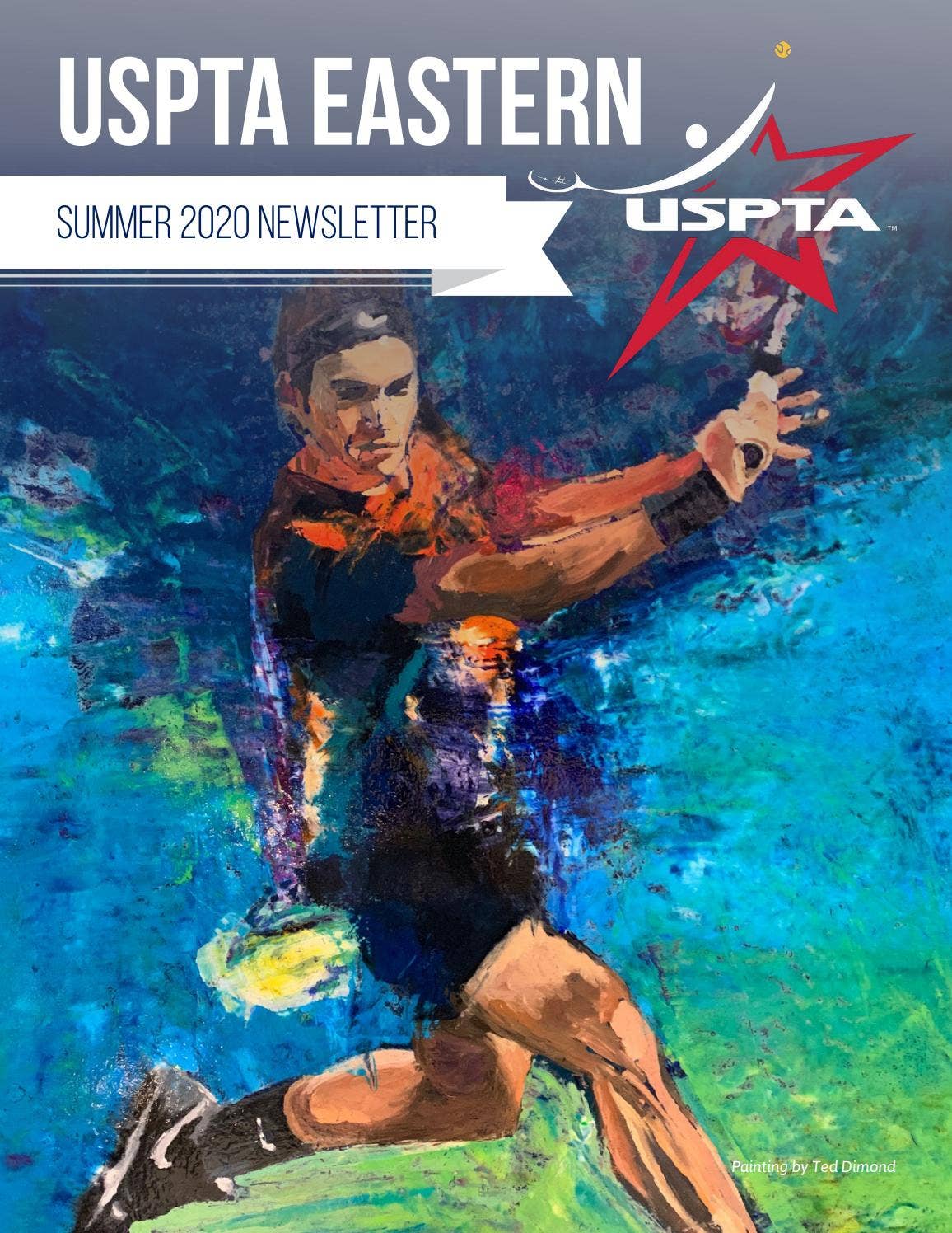 USPTA Eastern Division Newsletter Summer 2020 by RSPA - Issuu