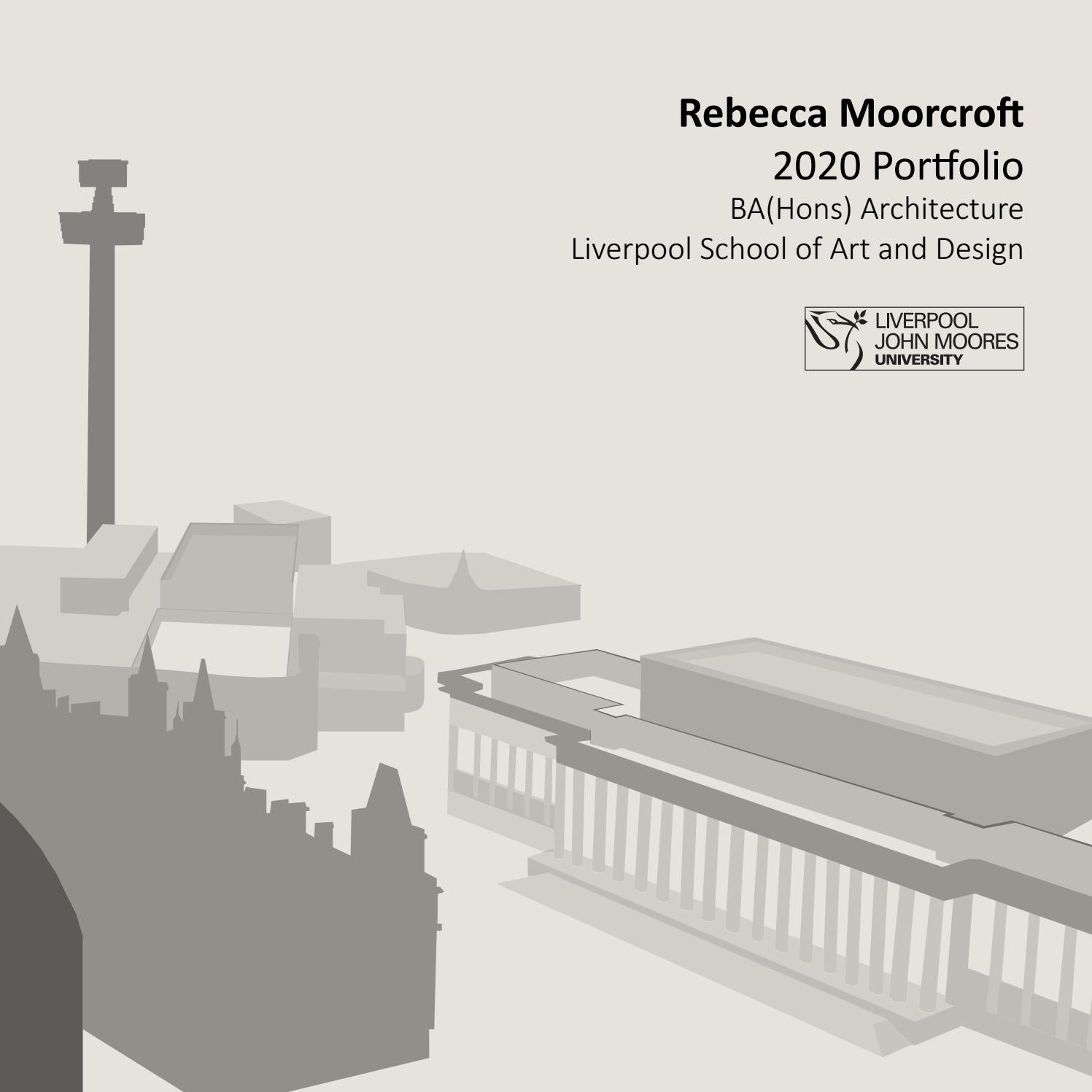 Moorcroft, Rebecca by Architecture@LJMU - Issuu