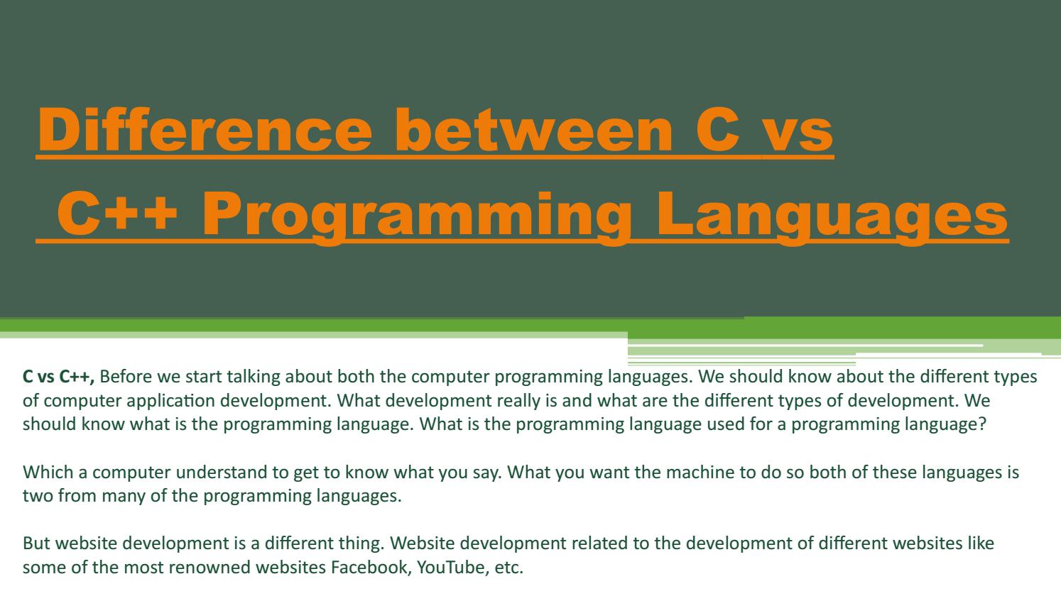 Difference Between C And C Programming Languages By