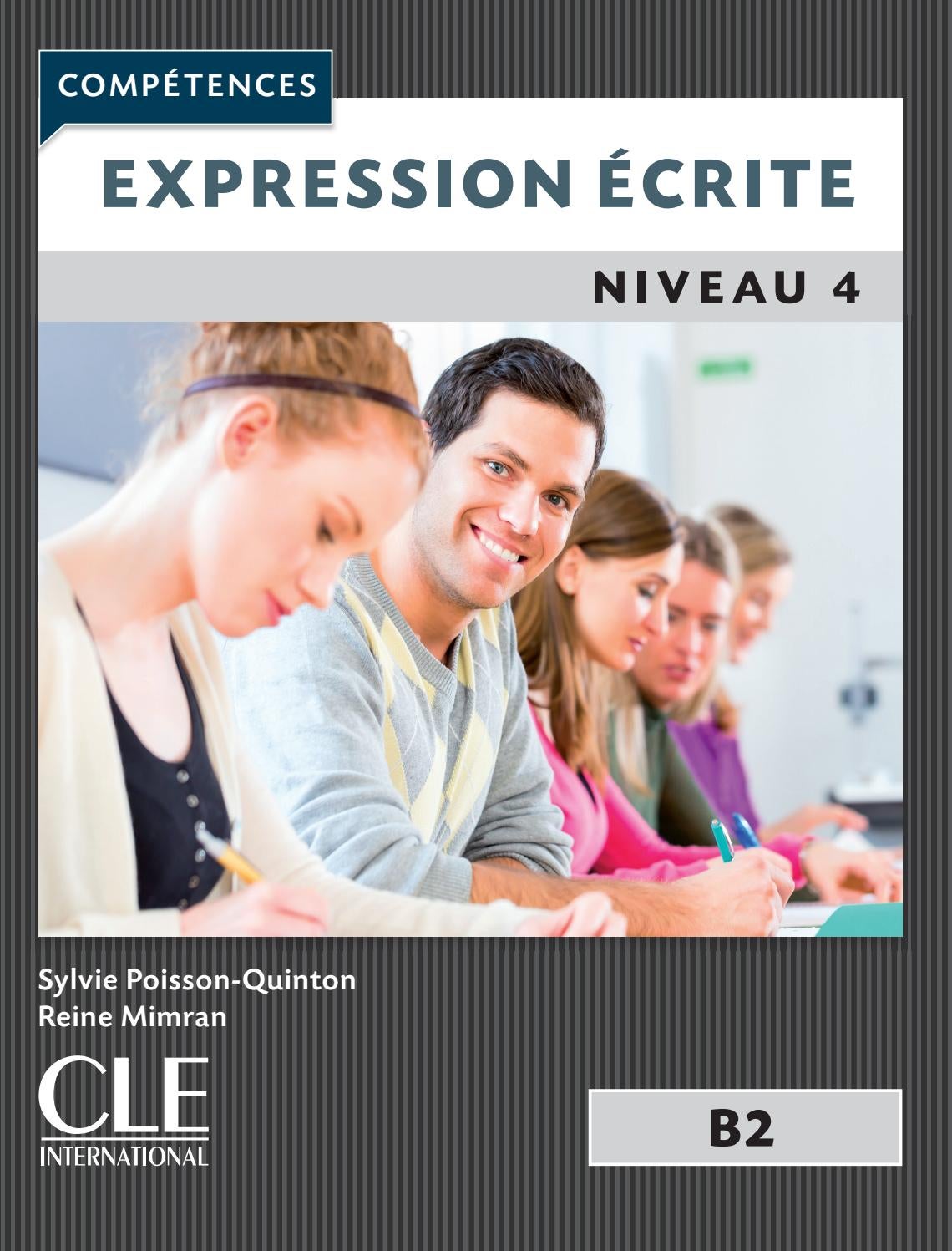 Expression Écrite B2 by CLE International - Issuu