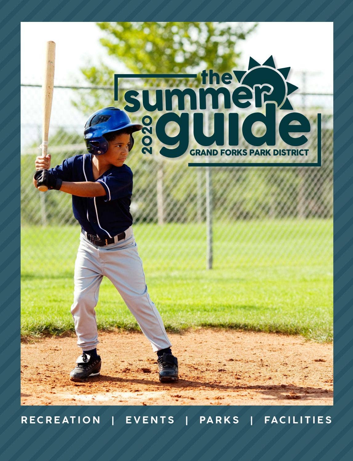 2020 Summer Guide - Grand Forks Park District by Grand Forks Parks - Issuu