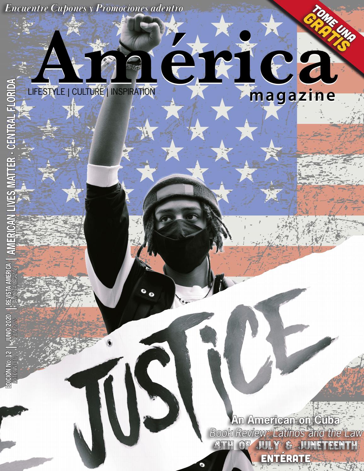 América, Issue #12 - June 2020 by América Magazine Orlando - Issuu