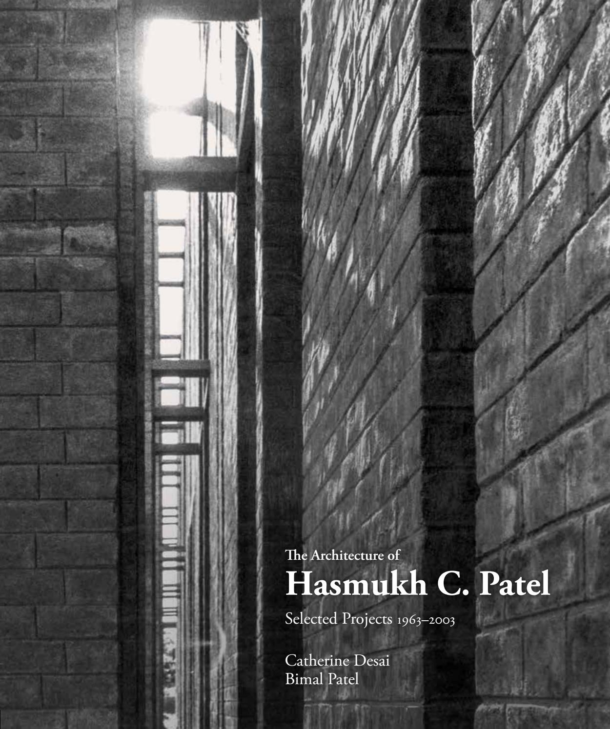 The Architecture of Hasmukh C. Patel by Mapin Publishing - Issuu