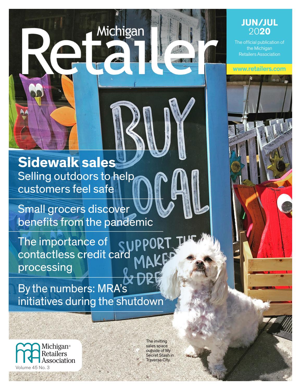 JUN/JUL 20 Michigan Retailer by Michigan Retailers Association - Issuu