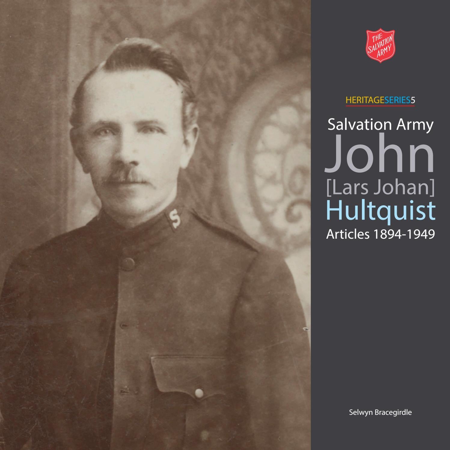 John Hultquist by The Salvation Army Heritage (NZ, Fiji, Tonga and ...