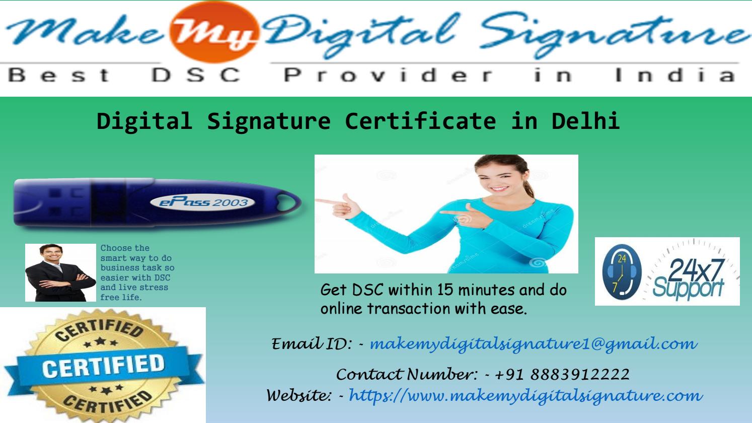 Digital Signature Certificate in Delhi by makemydigitalsignature - Issuu