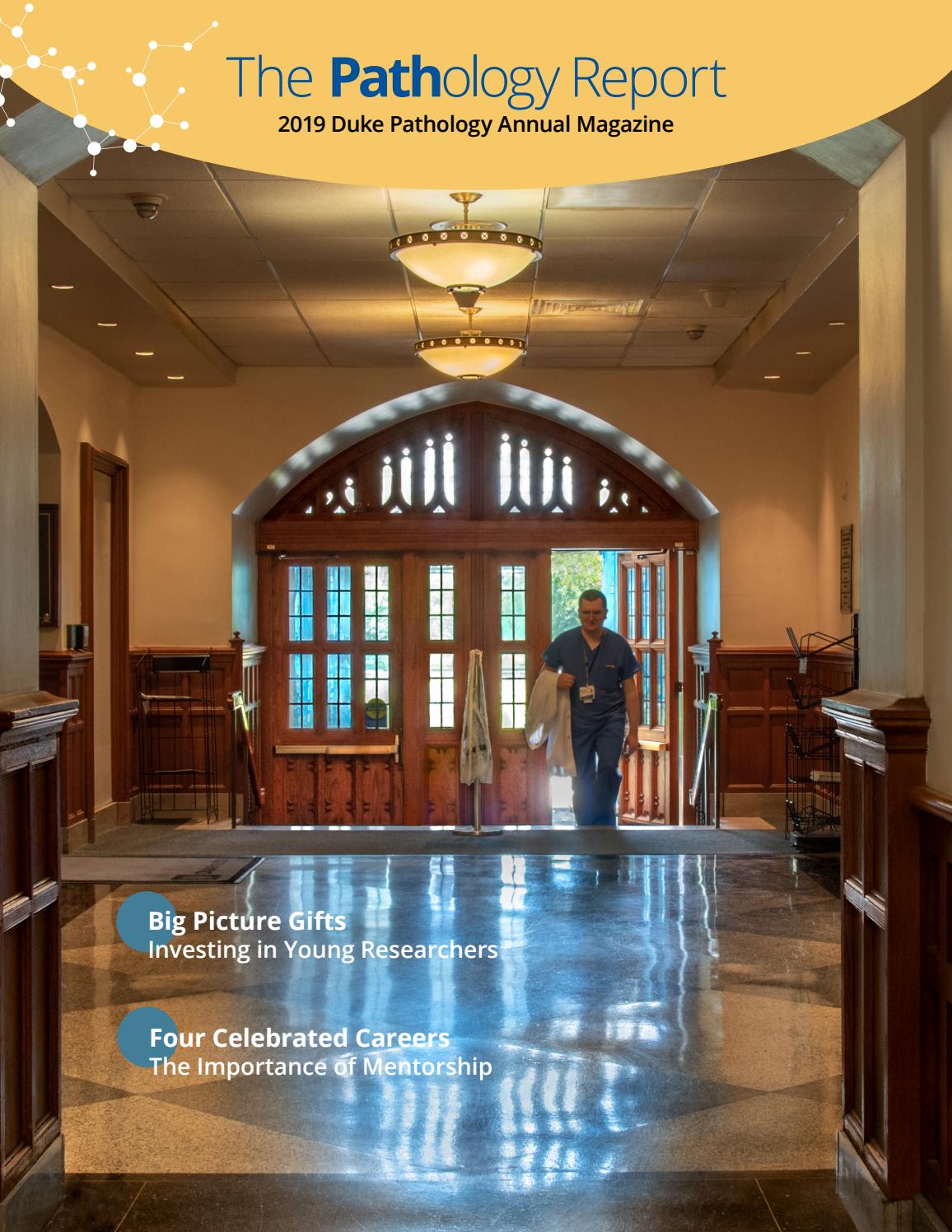 Duke Pathology 2019 Annual Magazine by duke3712 - Issuu