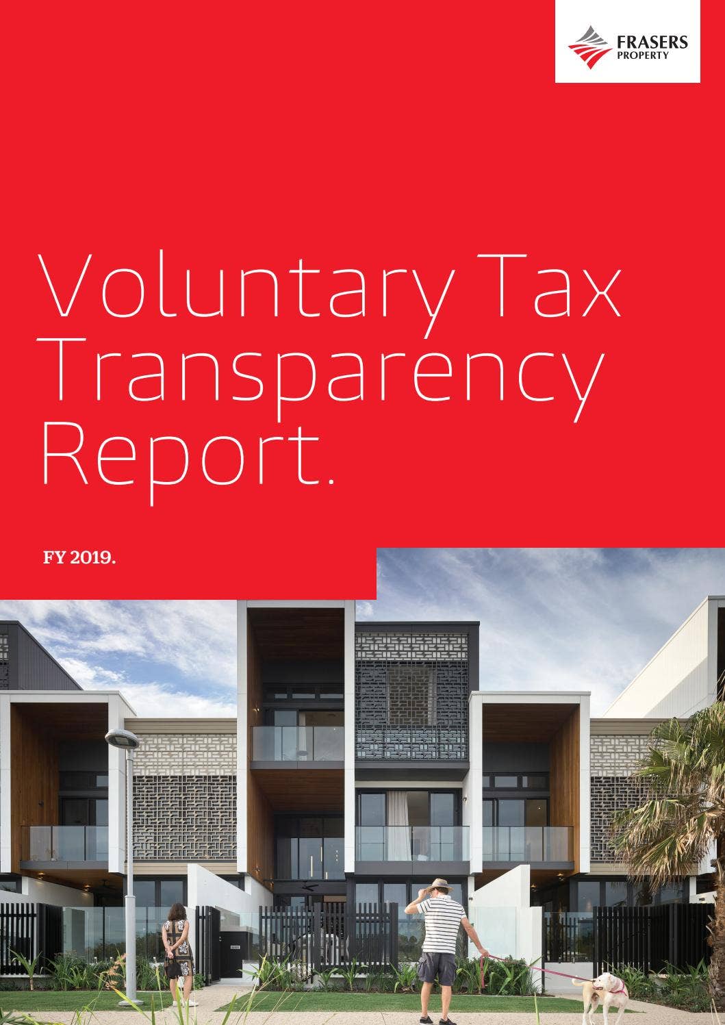Voluntary Tax Transparency Report FY2019 by Frasers Property Australia ...