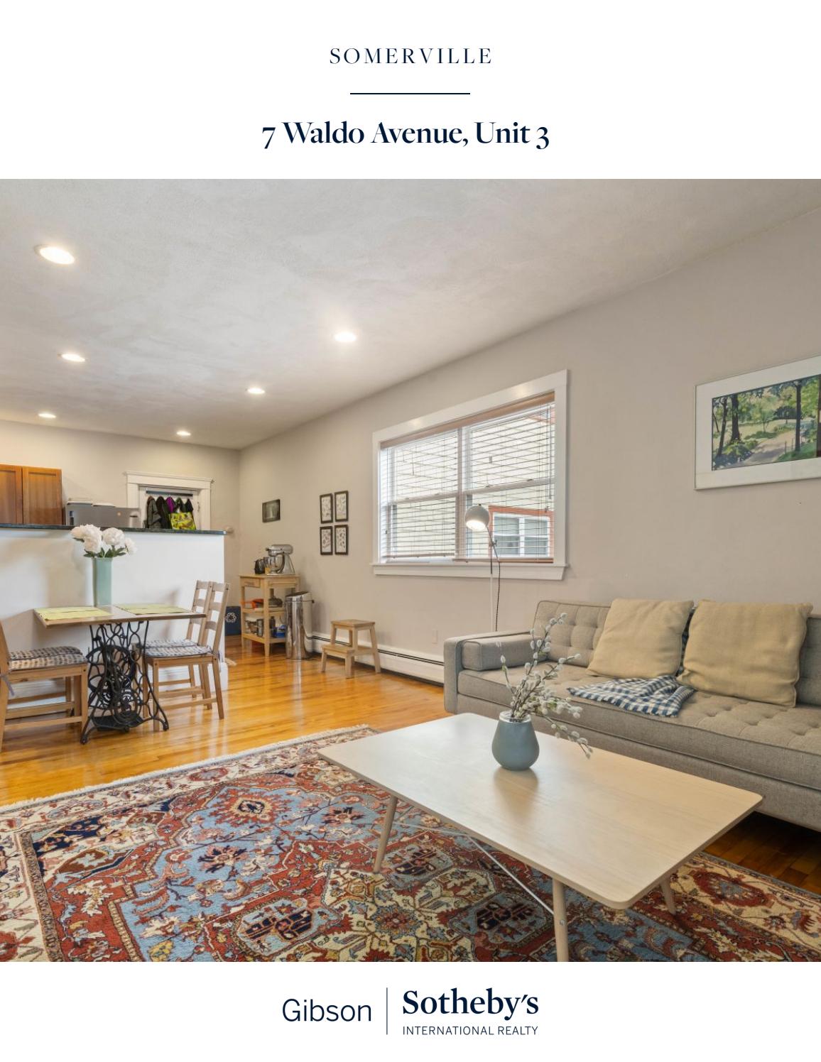 7 Waldo Avenue, Unit 3 | Somerville by Gibson Sotheby's International Realty - Issuu