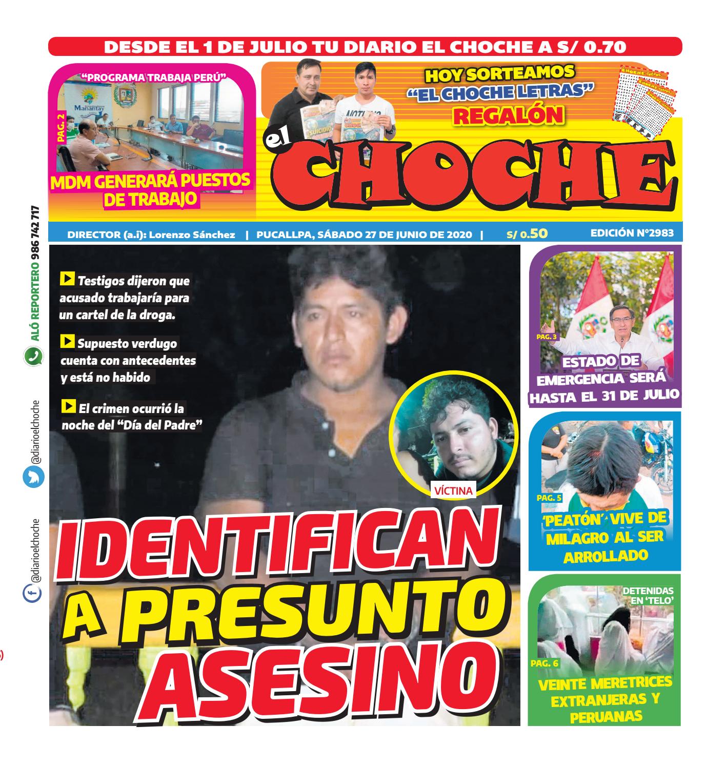 El Choche, Pucallpa 27 de junio de 2020 by Diario Ímpetu - Issuu