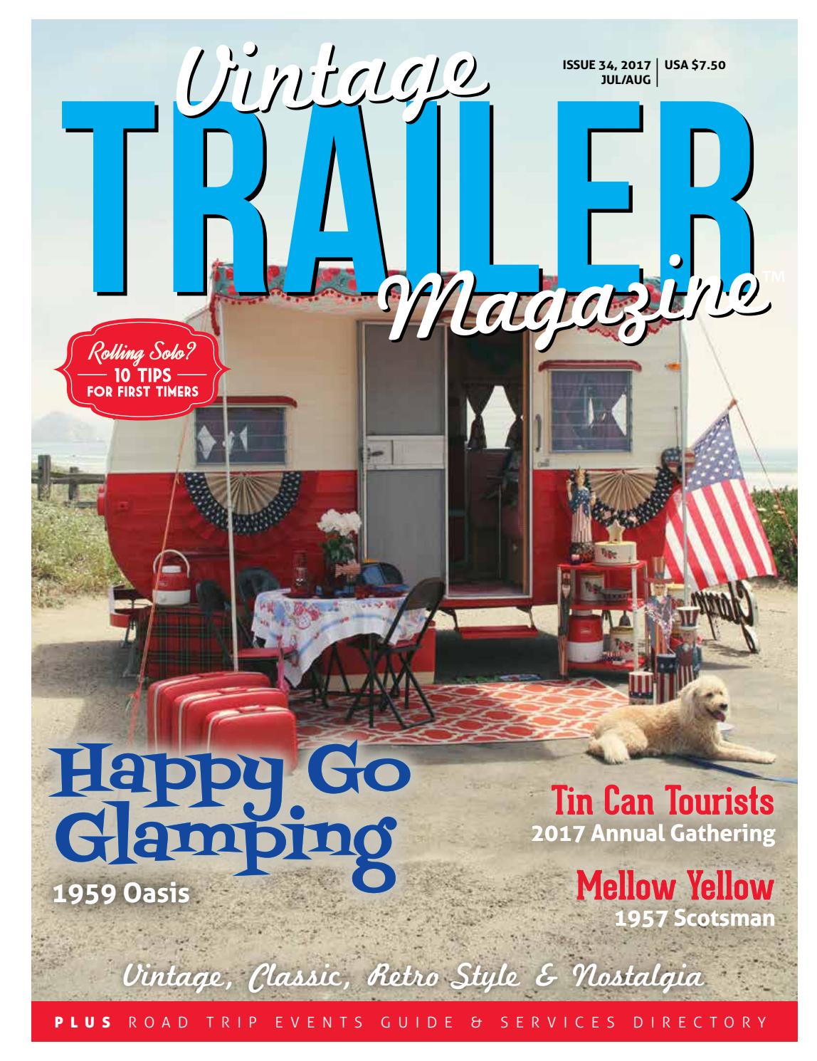 Vintage Trailer Magazine 34 by Vintage Trailer Magazine - Issuu