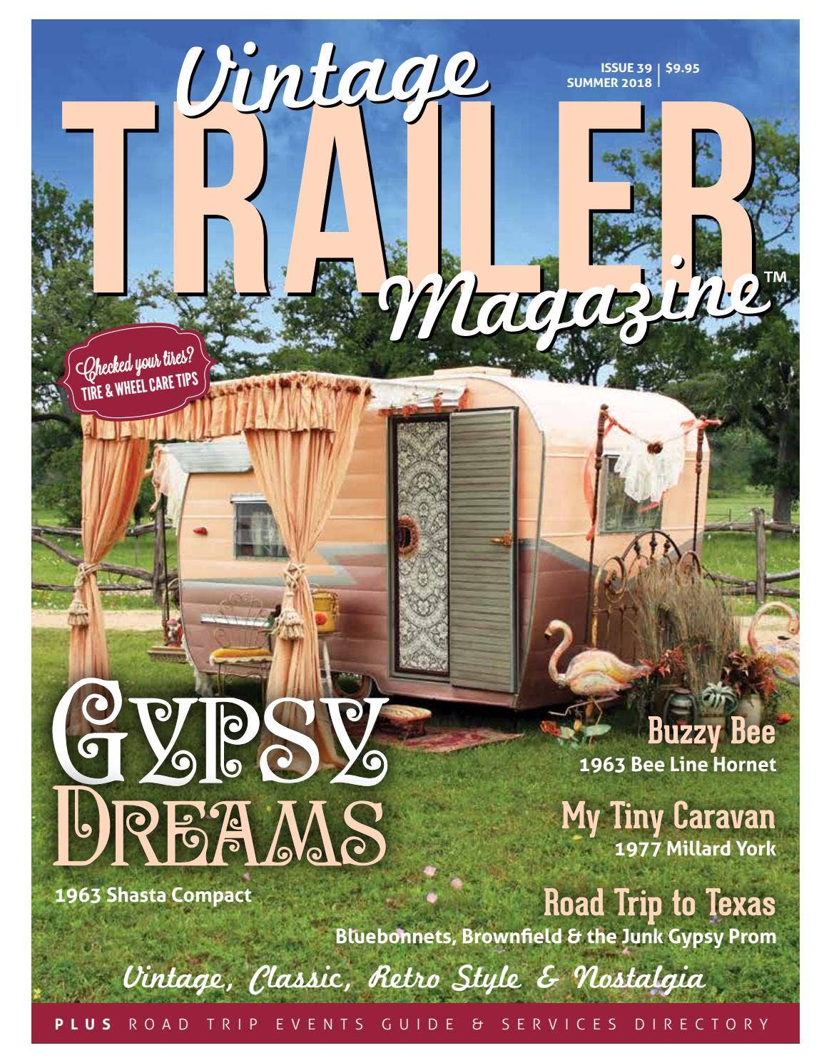 Vintage Trailer Magazine 39 by Vintage Trailer Magazine - Issuu