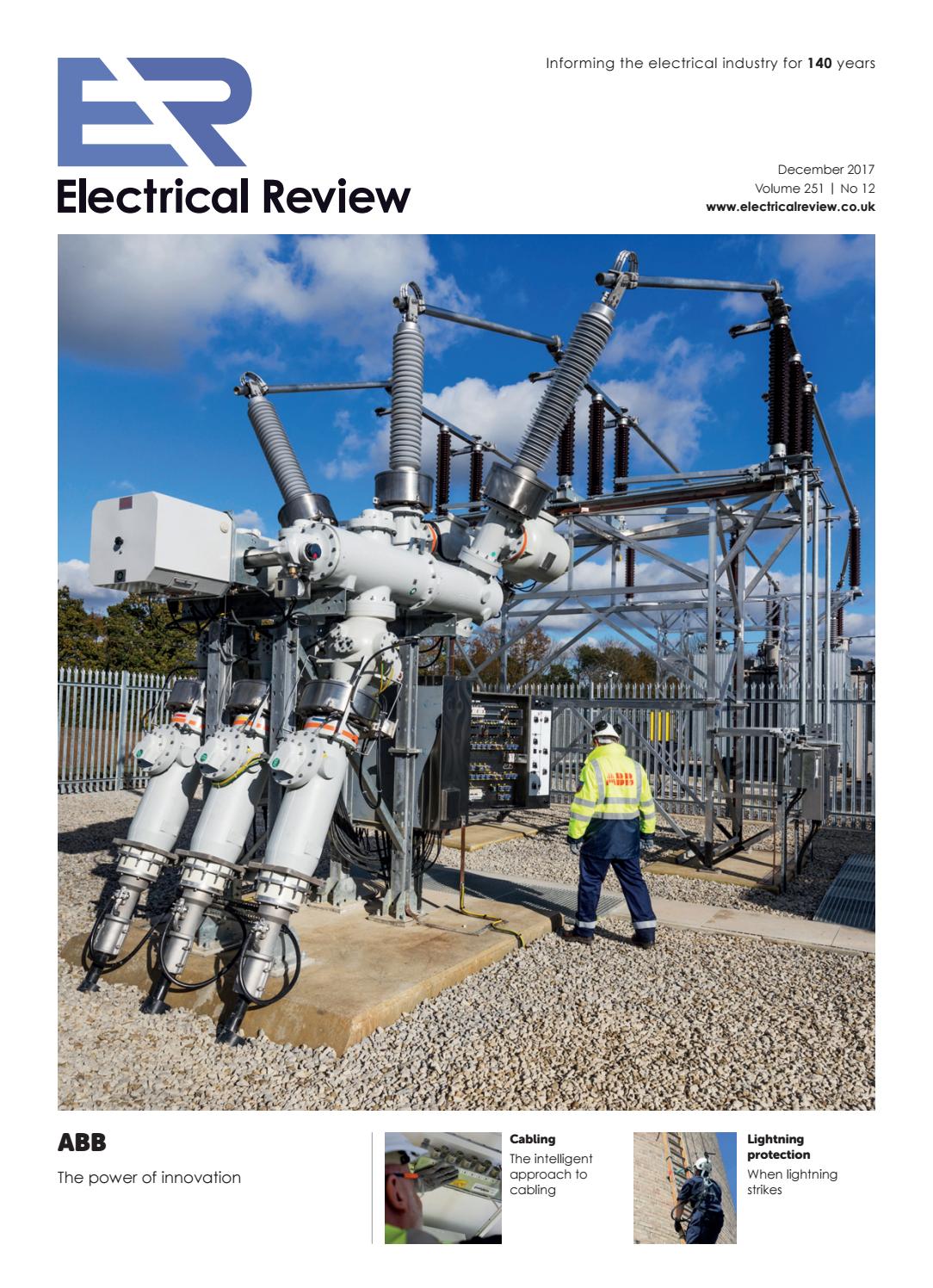 Electrical Review - December 2017 by sjpbusinessmedia - Issuu