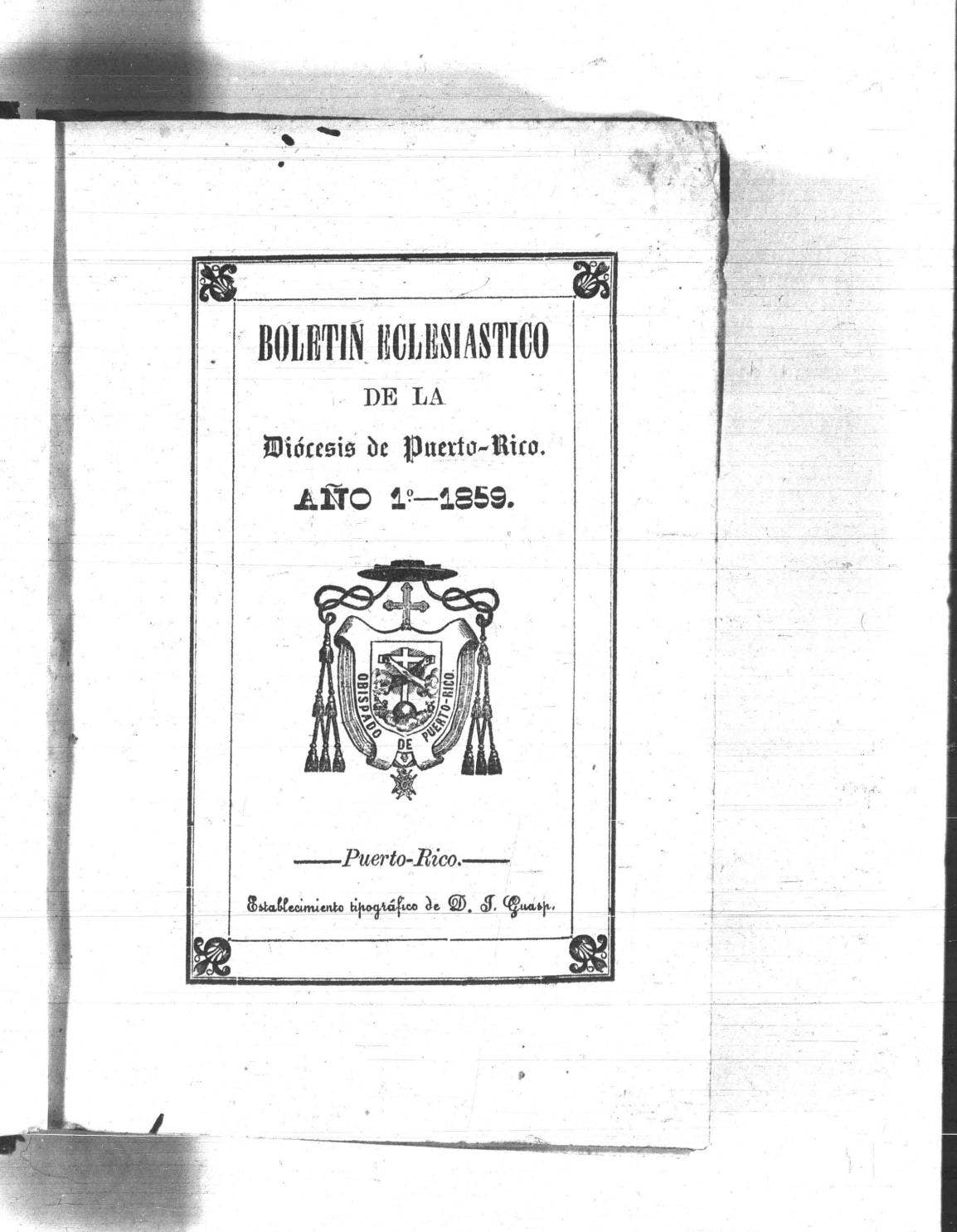 Boletín Eclesiástico de la Diócesis de Puerto Rico (1859) by La ...