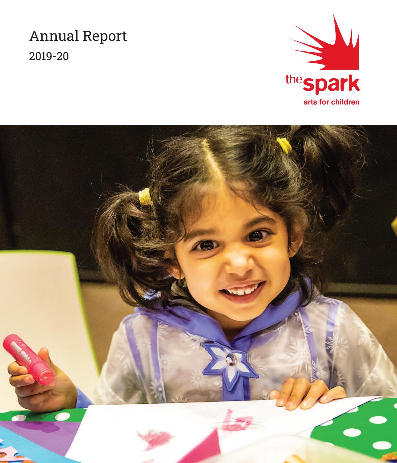 Spark Annual Report 2019-20 by The Spark Arts for Children - Issuu