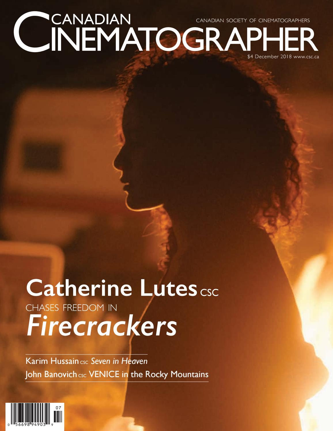 Canadian Cinematographer Magazine December 2018 by The CSC - Issuu