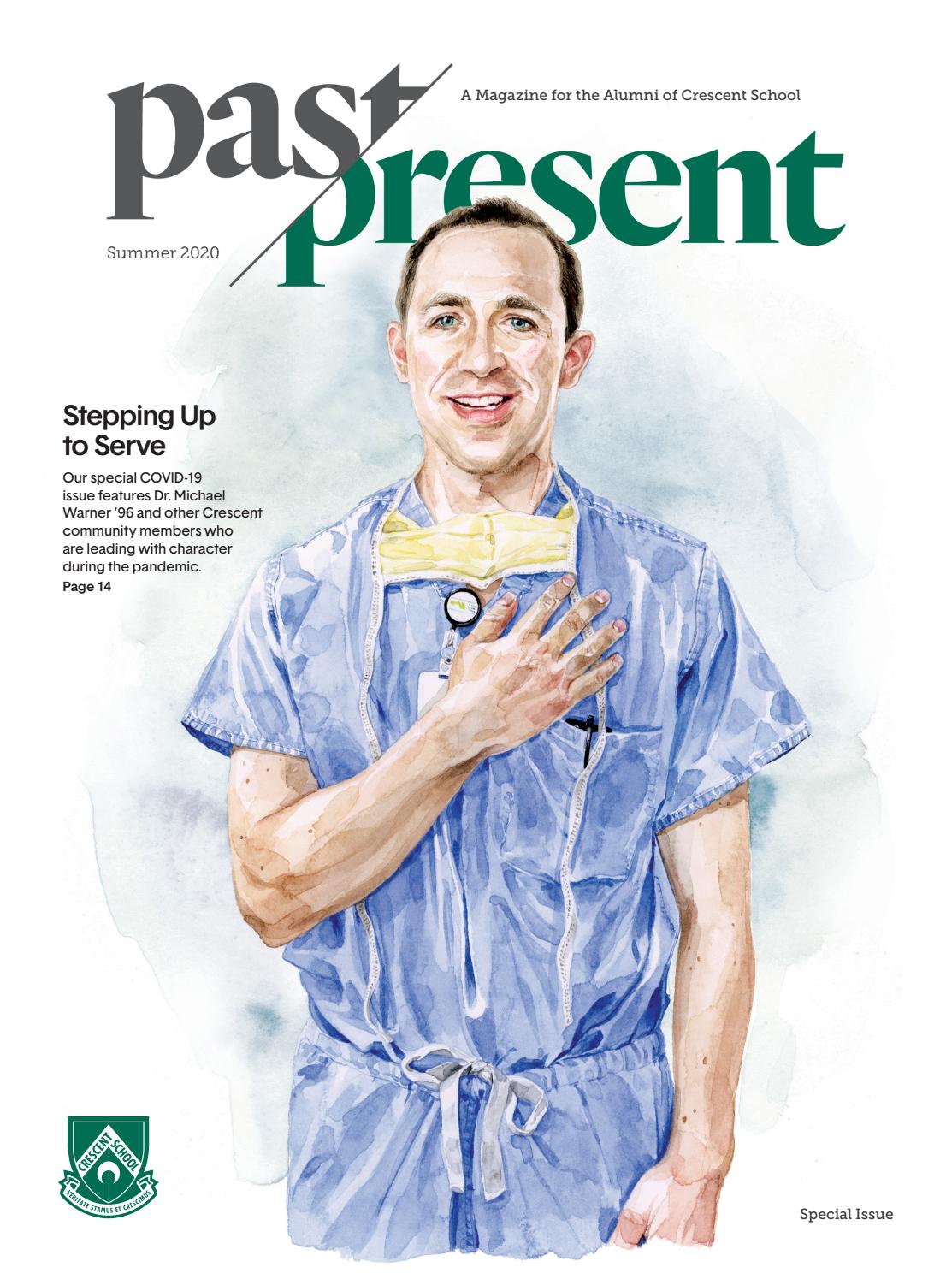 Crescent School Past & Present Magazine - Summer 2020 by Crescent ...