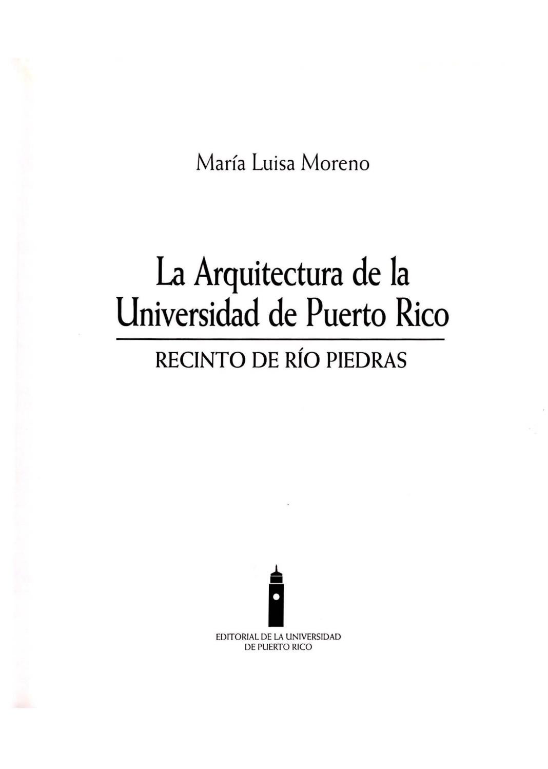 La Arquitectura de la Universidad de Puerto Rico: Recinto Río Piedras ...