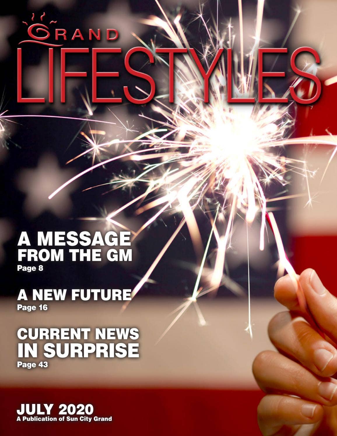 July 2020 Grand Lifestyles by Grand Lifestyles - Issuu