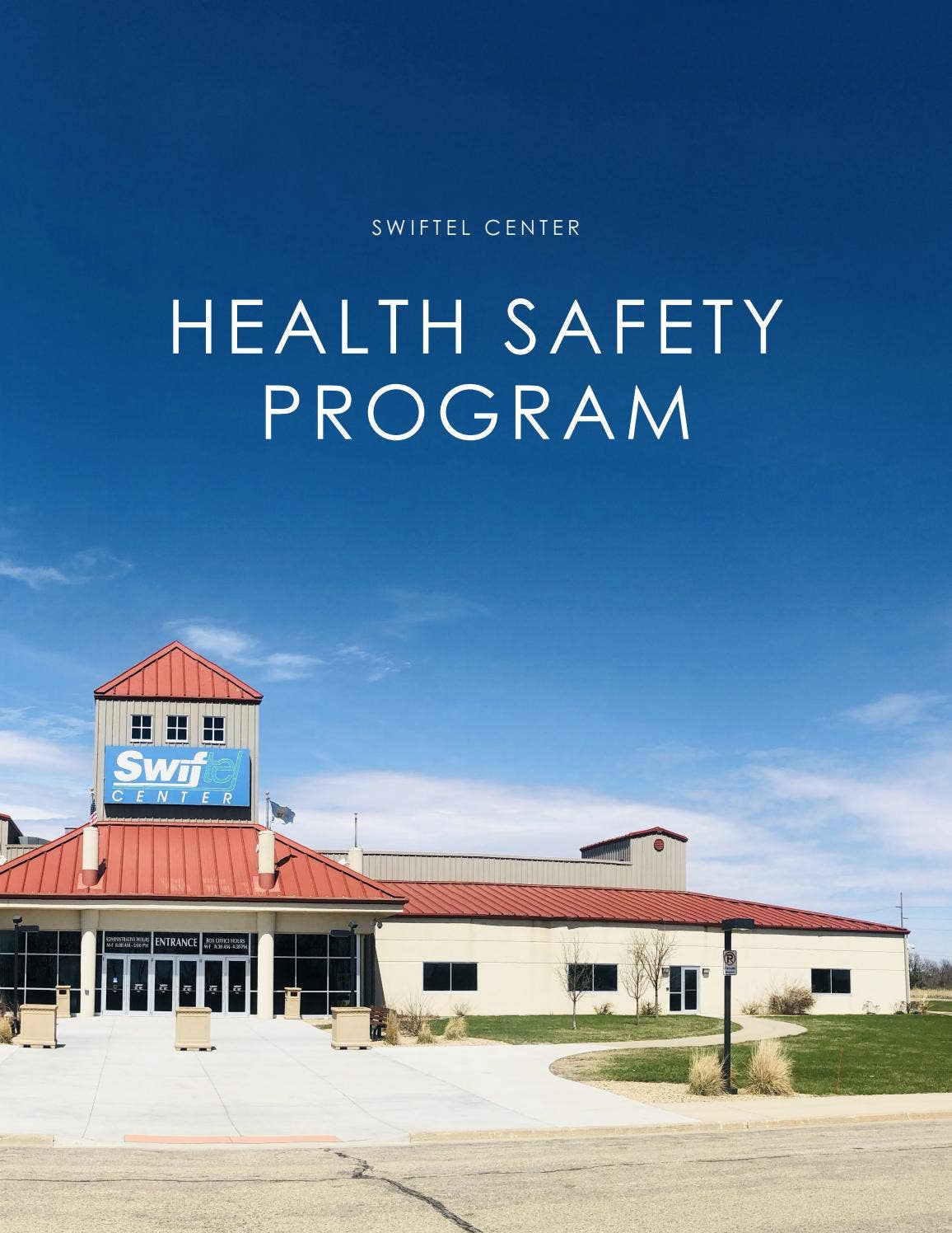 Swiftel Center Health Saftey Program by Swiftel Center - Issuu