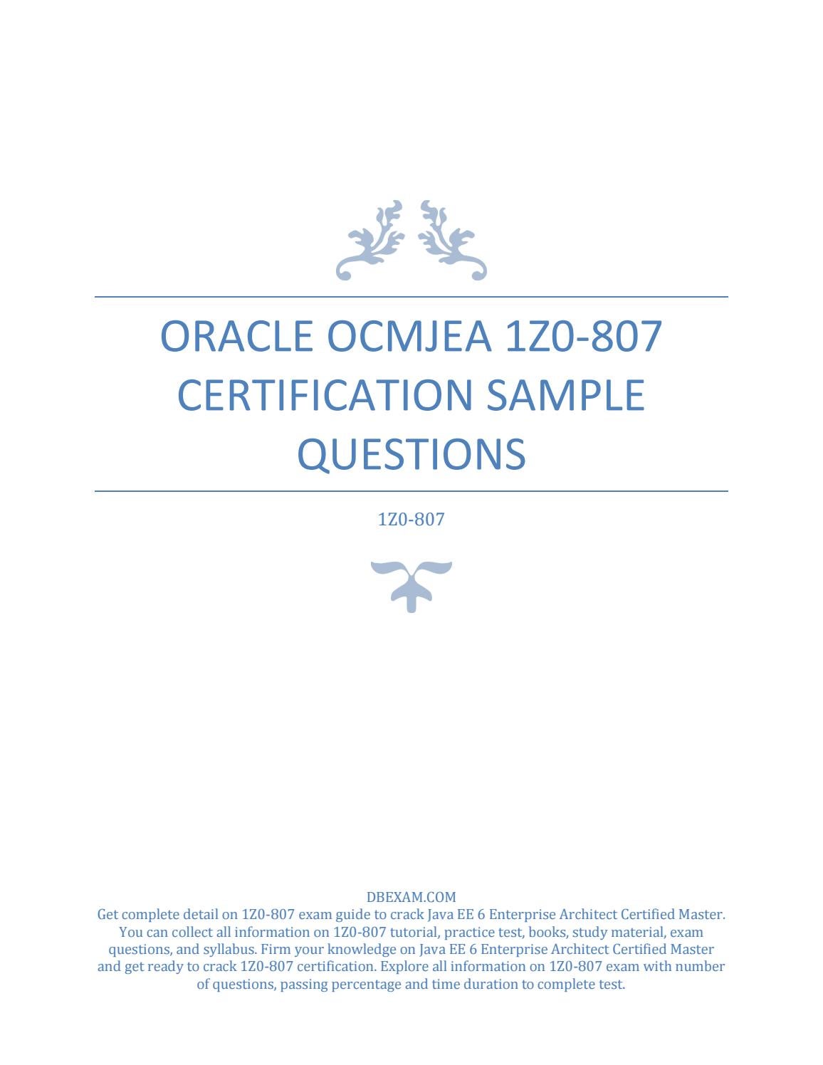 Oracle OCMJEA 1Z0-807 Certification Sample Questions by Alice Cooper ...