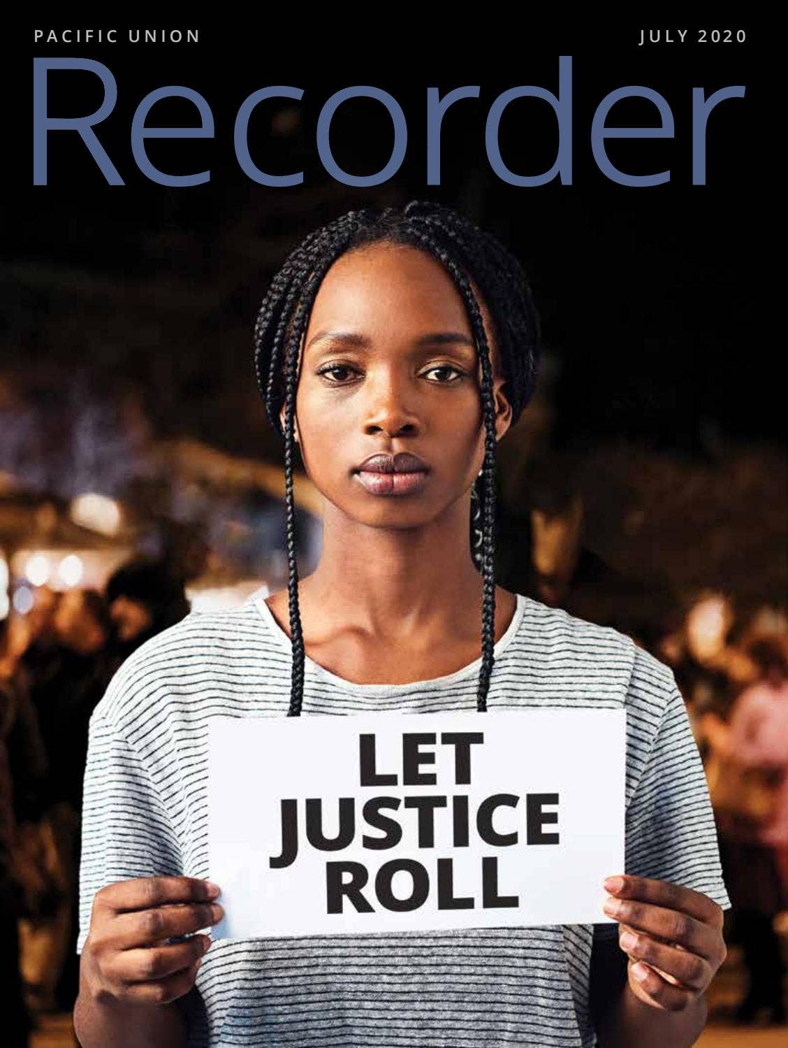 Pacific Union Recorder—July 2020 by Pacific Union Conference of Seventh ...